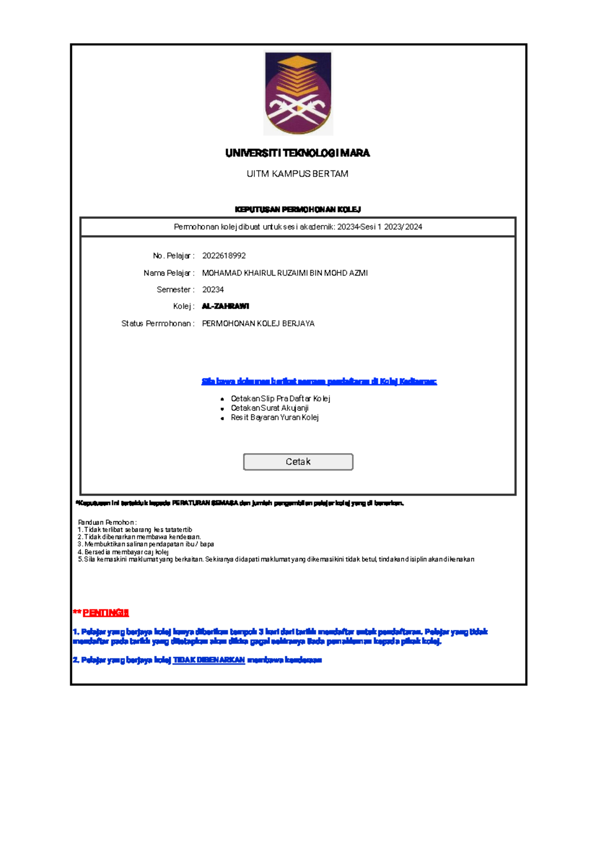 Slip kolej print - Bileh - UNIVERSITI TEKNOLOGI MARA UITM KAMPUS BERTAM KEPUTUSAN PERMOHONAN ...