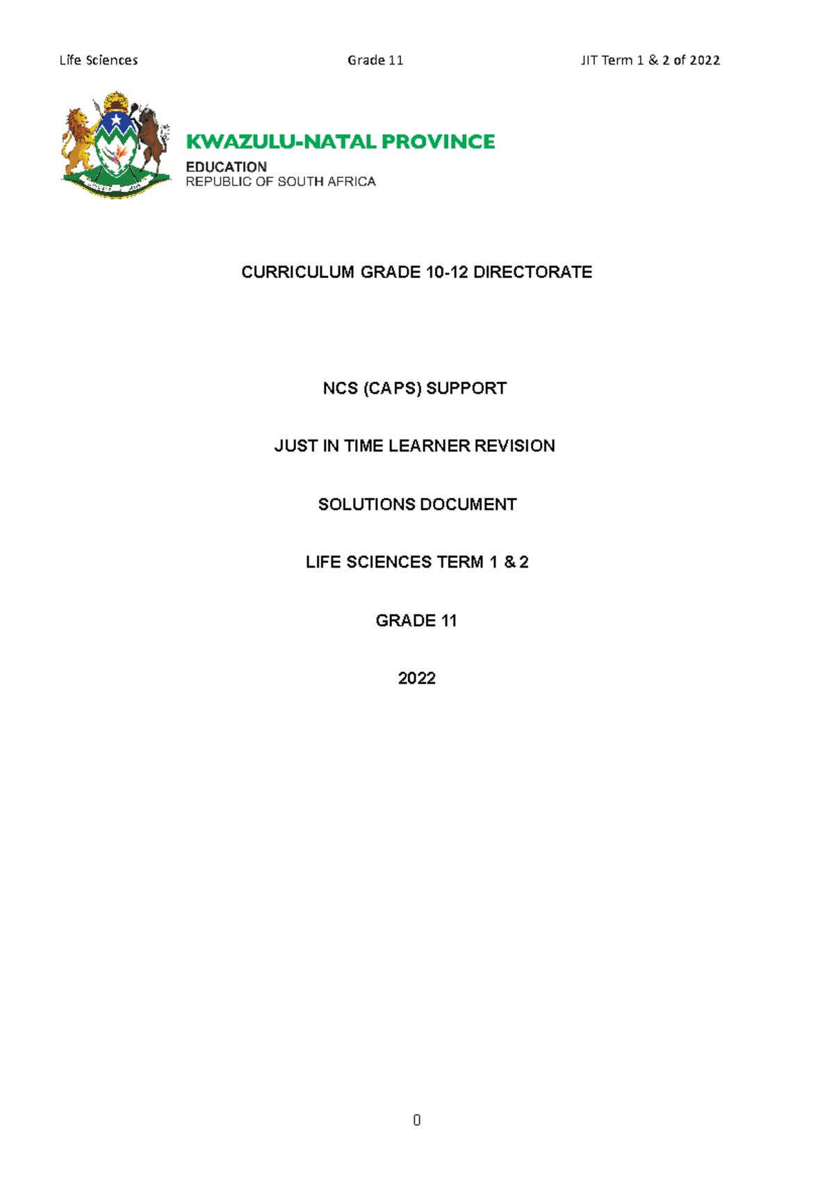 Jit 2022 Term 1& 2 Grade 11 LFSC Solutions (version 3) - CURRICULUM GRADE 10-12 DIRECTORATE NCS ...