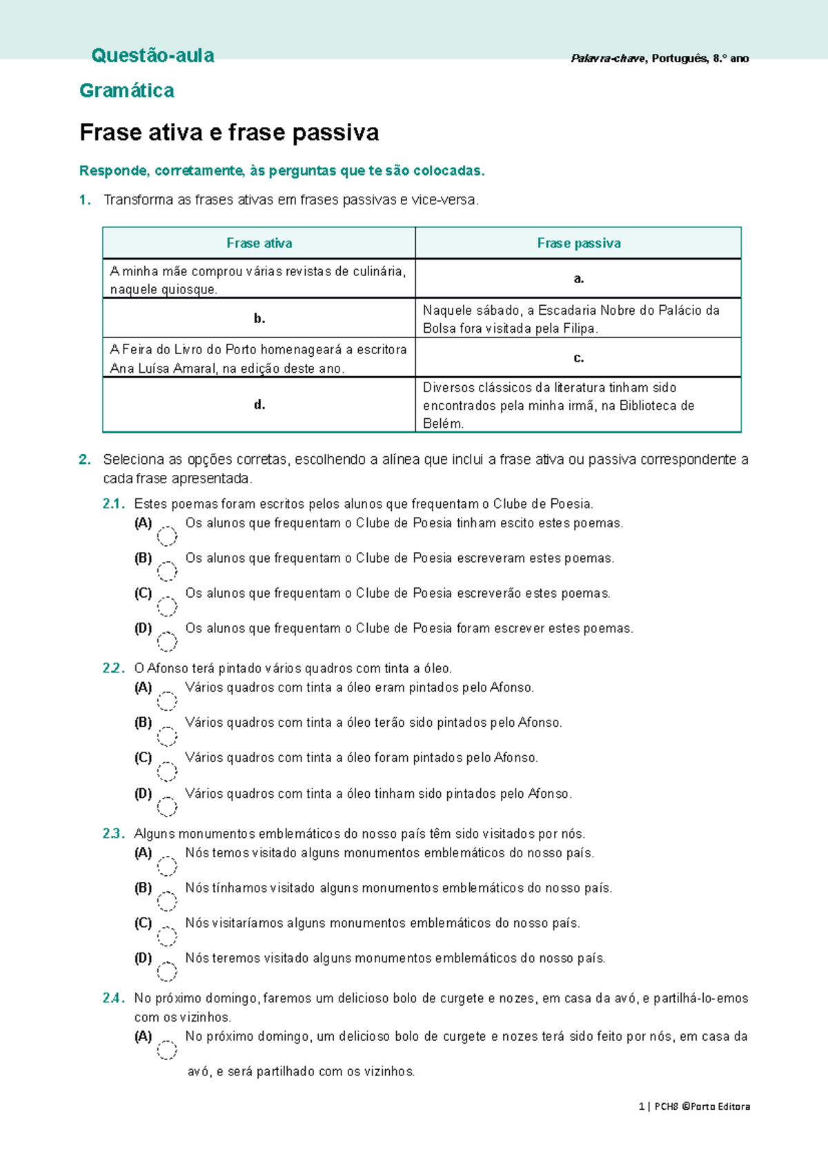 Pch8 questao aula ativa passiva - Gramática Frase ativa e frase passiva ...