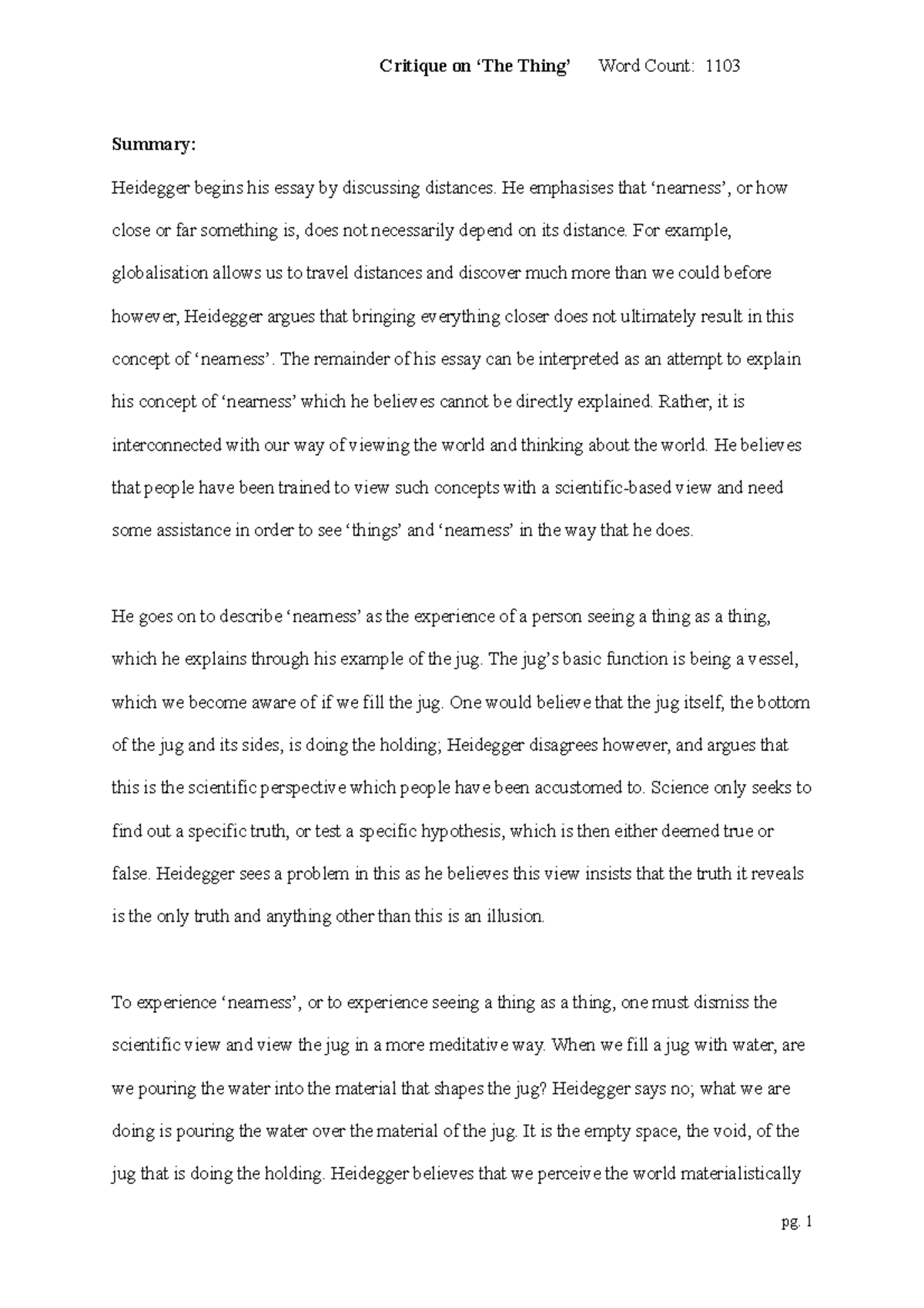 Critique of 'The Thing' - Summary: Heidegger begins his essay by ...