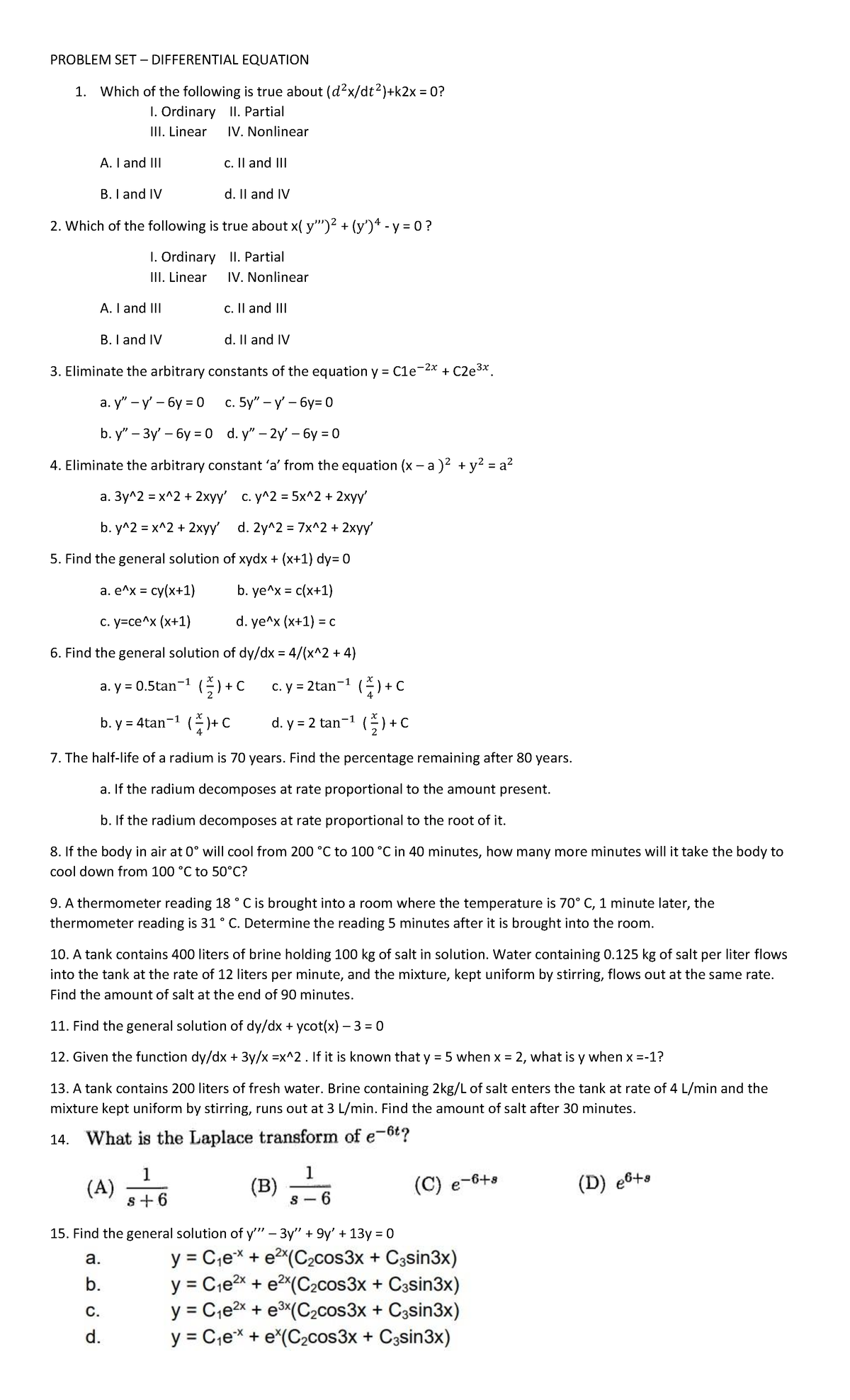 Problem SET - D.E - PROBLEM SET – DIFFERENTIAL EQUATION Which of the following is true about (𝑑 ...