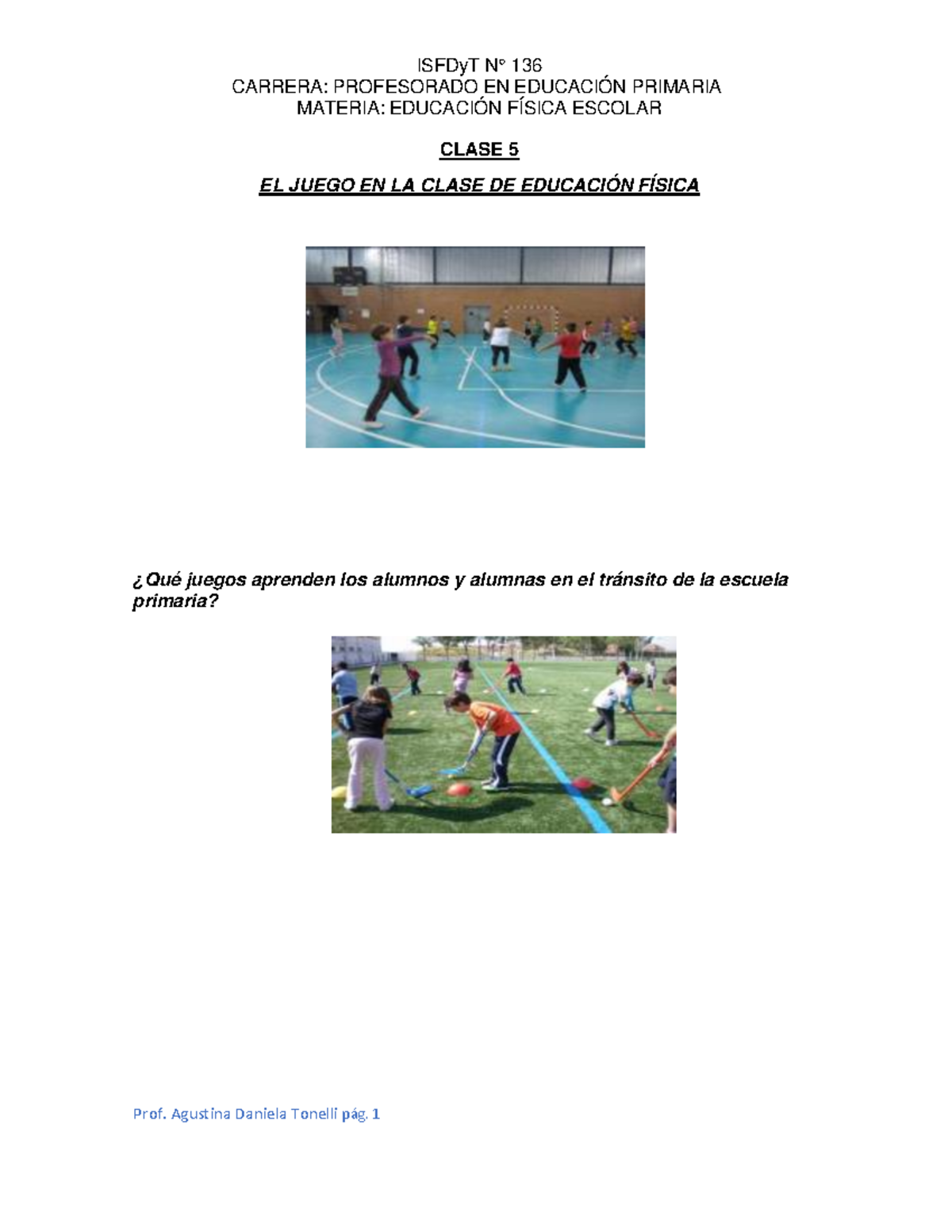 EL Juego EN LA Clase DE Educación Física- Clase 5 - CARRERA ...