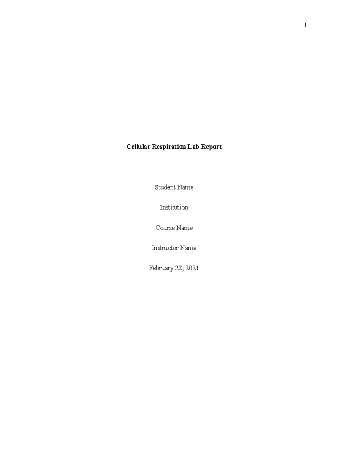 Cellular Respiration Lab Report - Cellular Respiration Lab Report ...