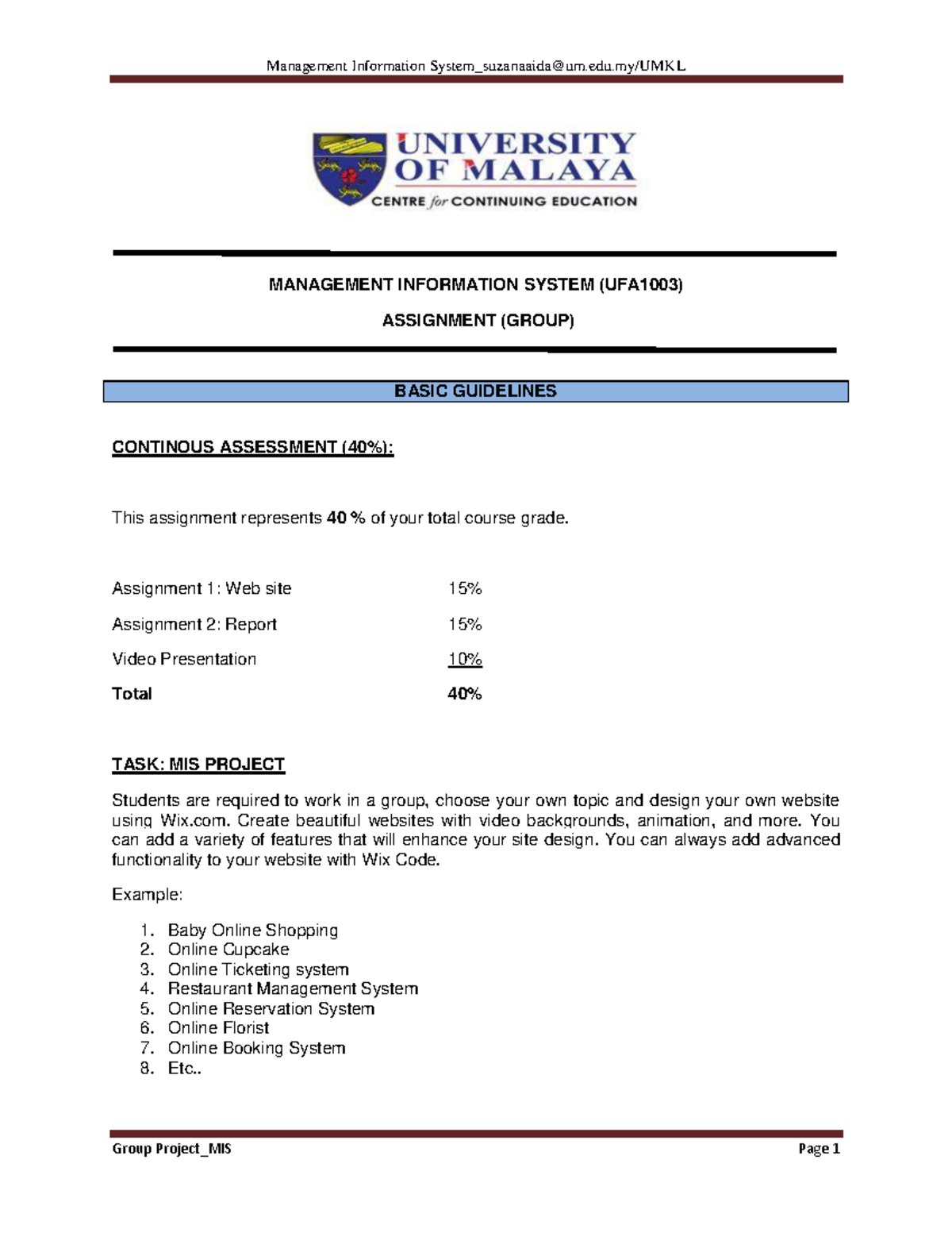 Assignment Guidelines - MANAGEMENT INFORMATION SYSTEM (UFA1003) ASSIGNMENT (GROUP) BASIC ...