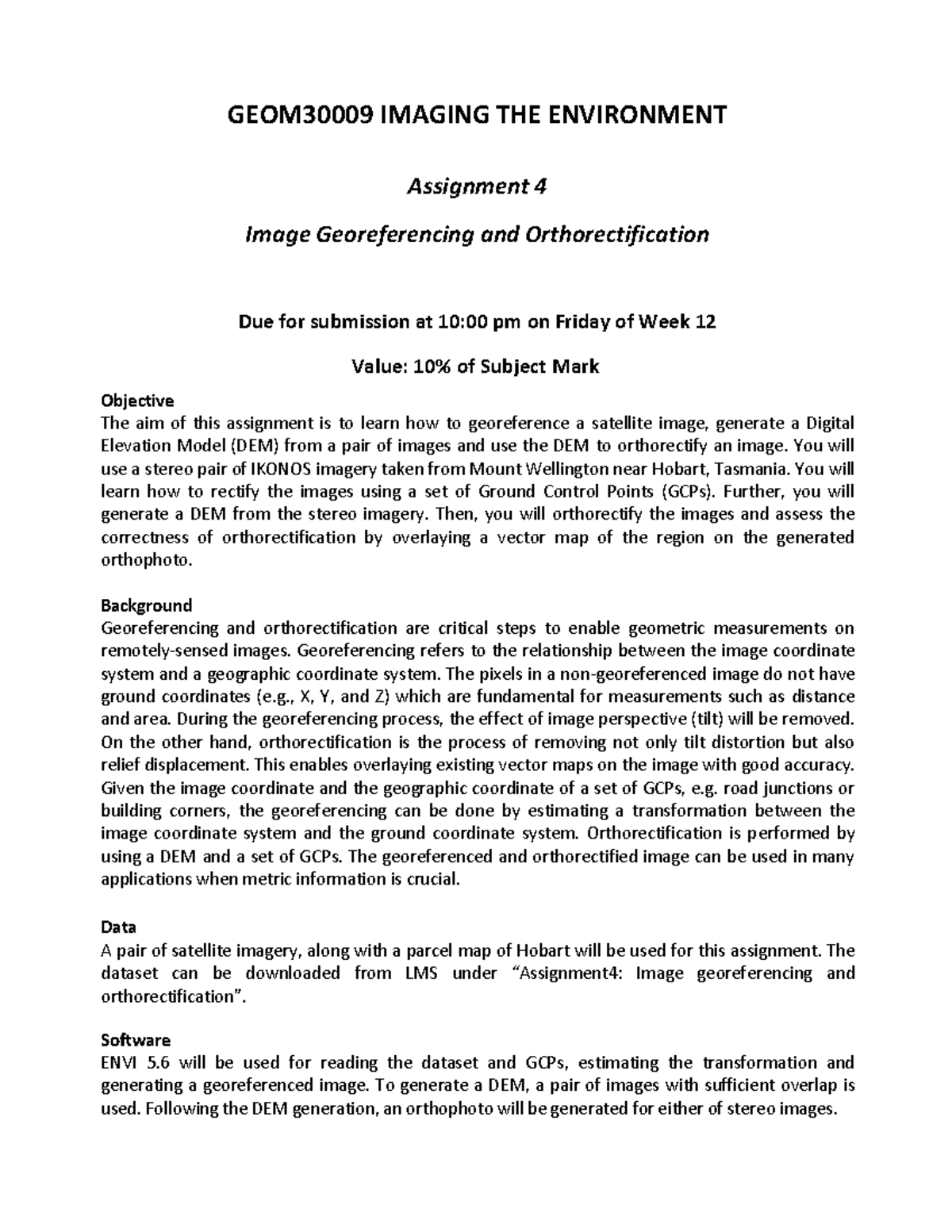 Geom30009-Assignment-4 georeferencing and ortho - GEOM30009 IMAGING THE ENVIRONMENT Assignment 4 ...