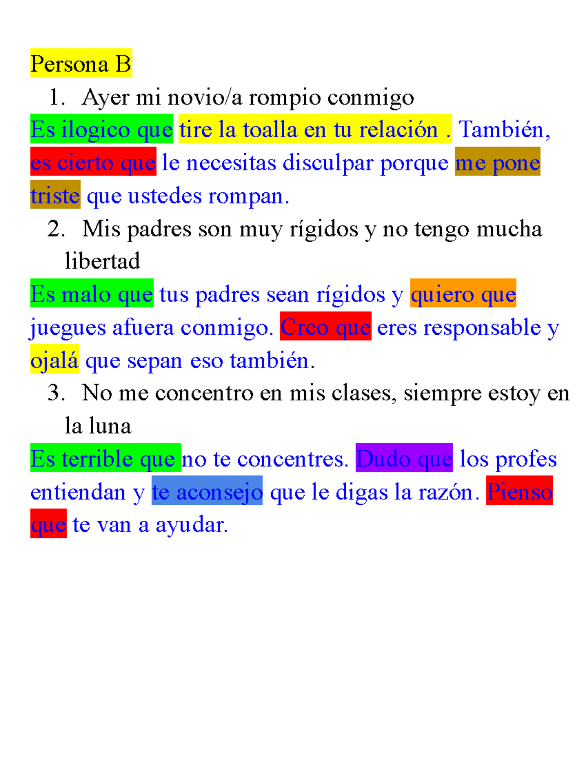 Copy of Oral Exam 3-3 - thats it - Persona B 1. Ayer mi novio/a rompio ...