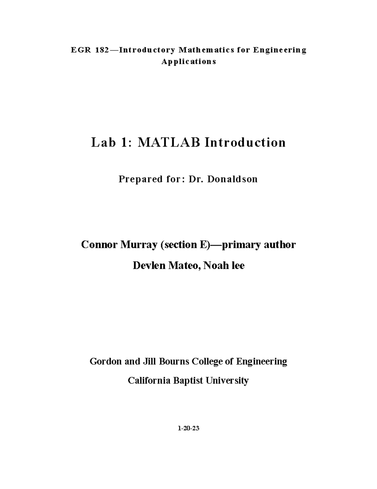 EGR 182 Lab 1 Report - EGR 182—Introductory Mathematics for Engineering Applications Lab 1 ...