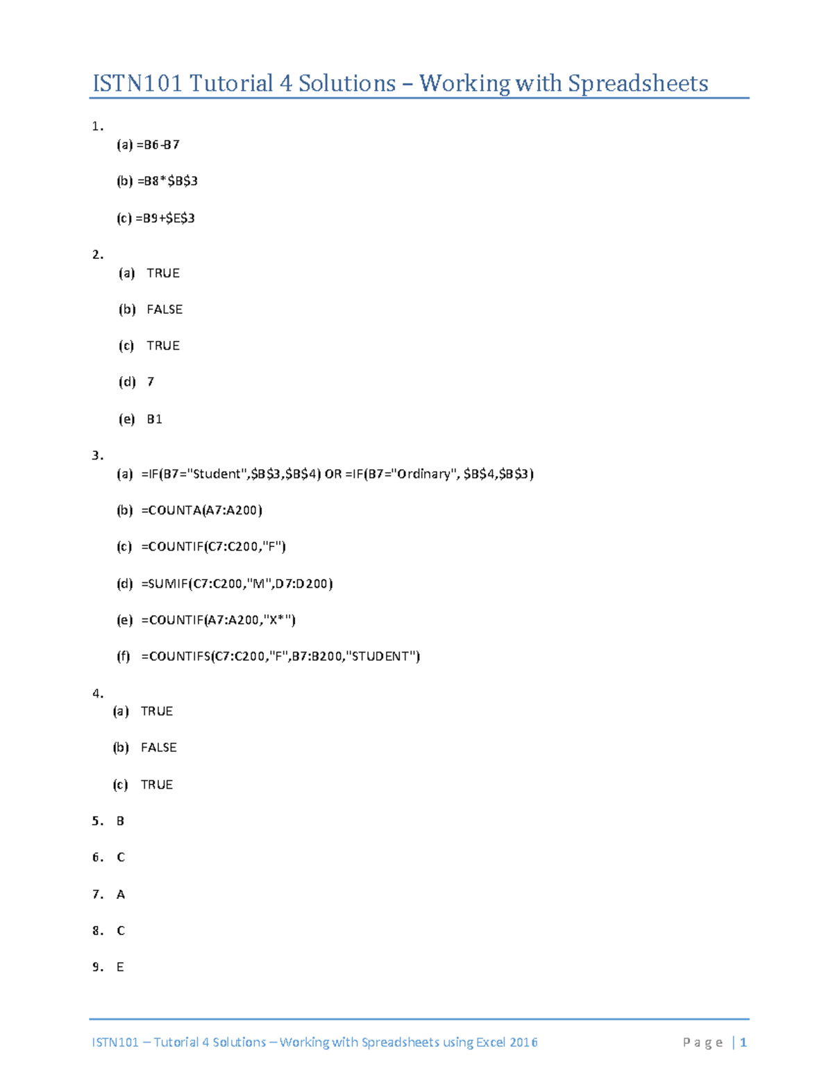 ISTN101 Tutorial 4 - Spreadsheets 2 Solutions - Warning: TT: undefined function: 32 ISTN101 ...