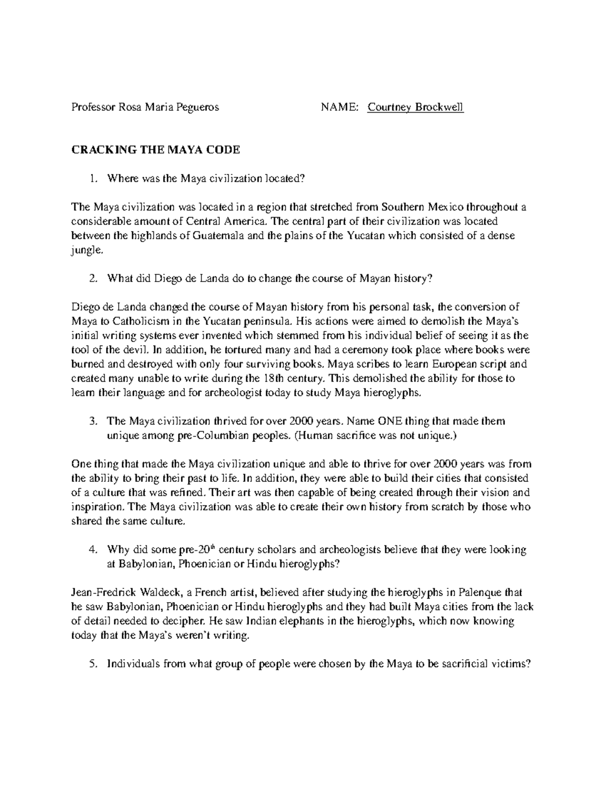 MAYA CODE Video - Professor Rosa Maria Pegueros NAME: Courtney ...