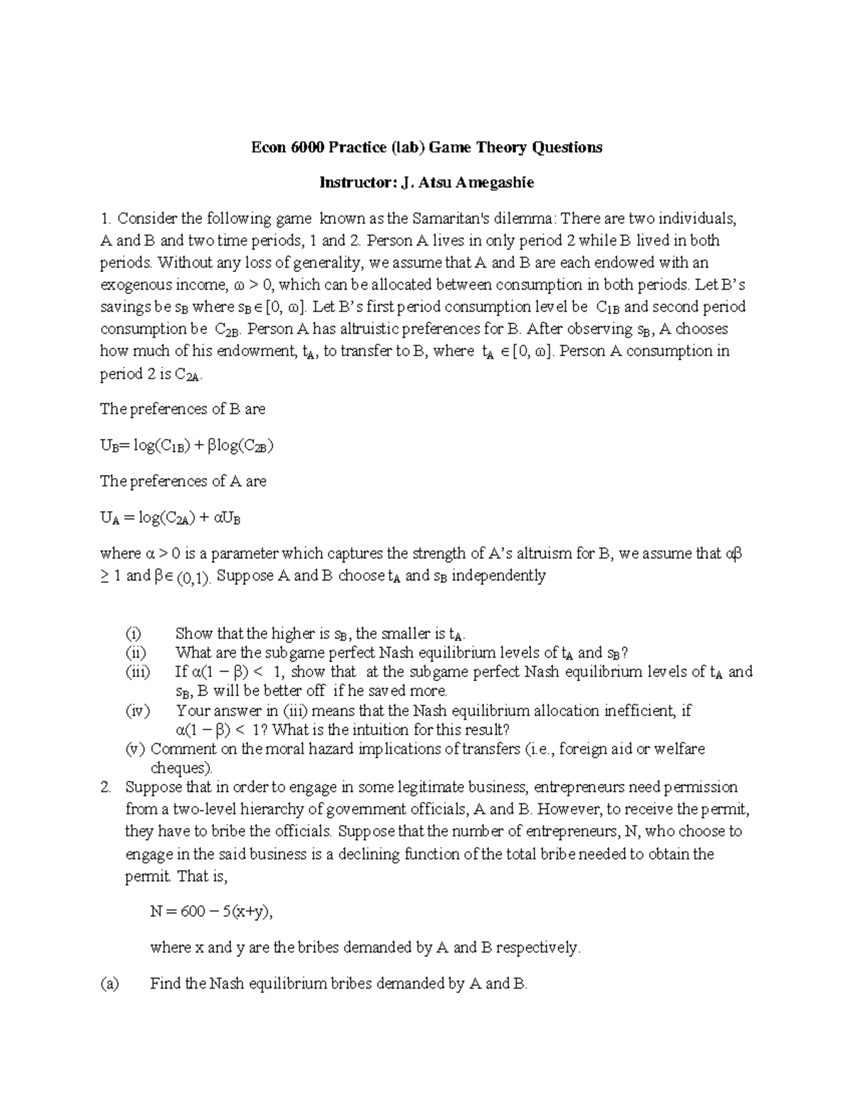 Game Theory Practice Questions 2013 - Econ 6000 Practice (lab) Game ...