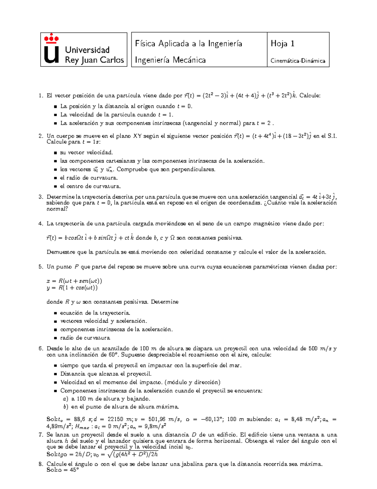 Hoja 2 - ejercicios - F ́ısica Aplicada a la Ingenier ́ıa Hoja 1 ...