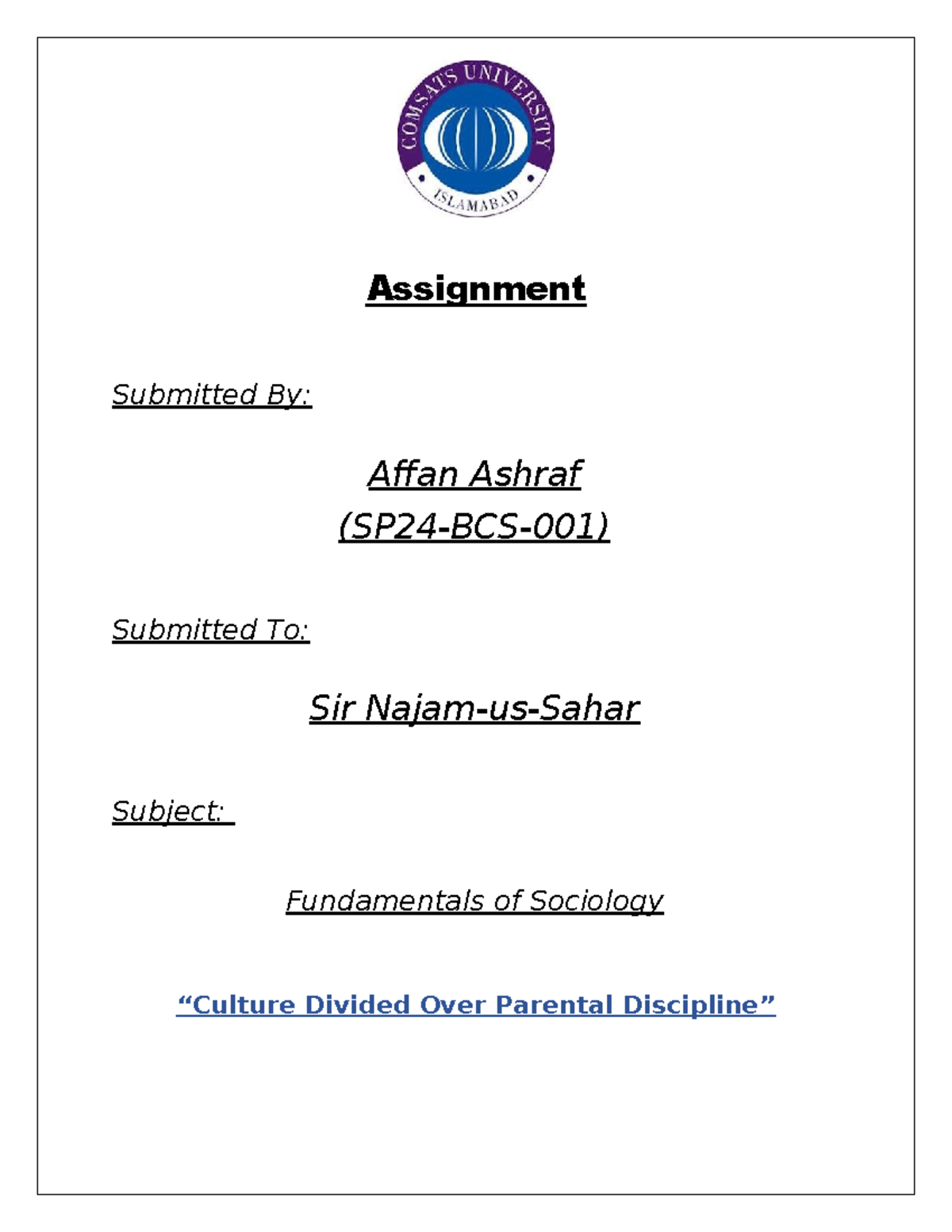Assignment#2 - assssignment - Assignment Submitted By: Affan Ashraf ...