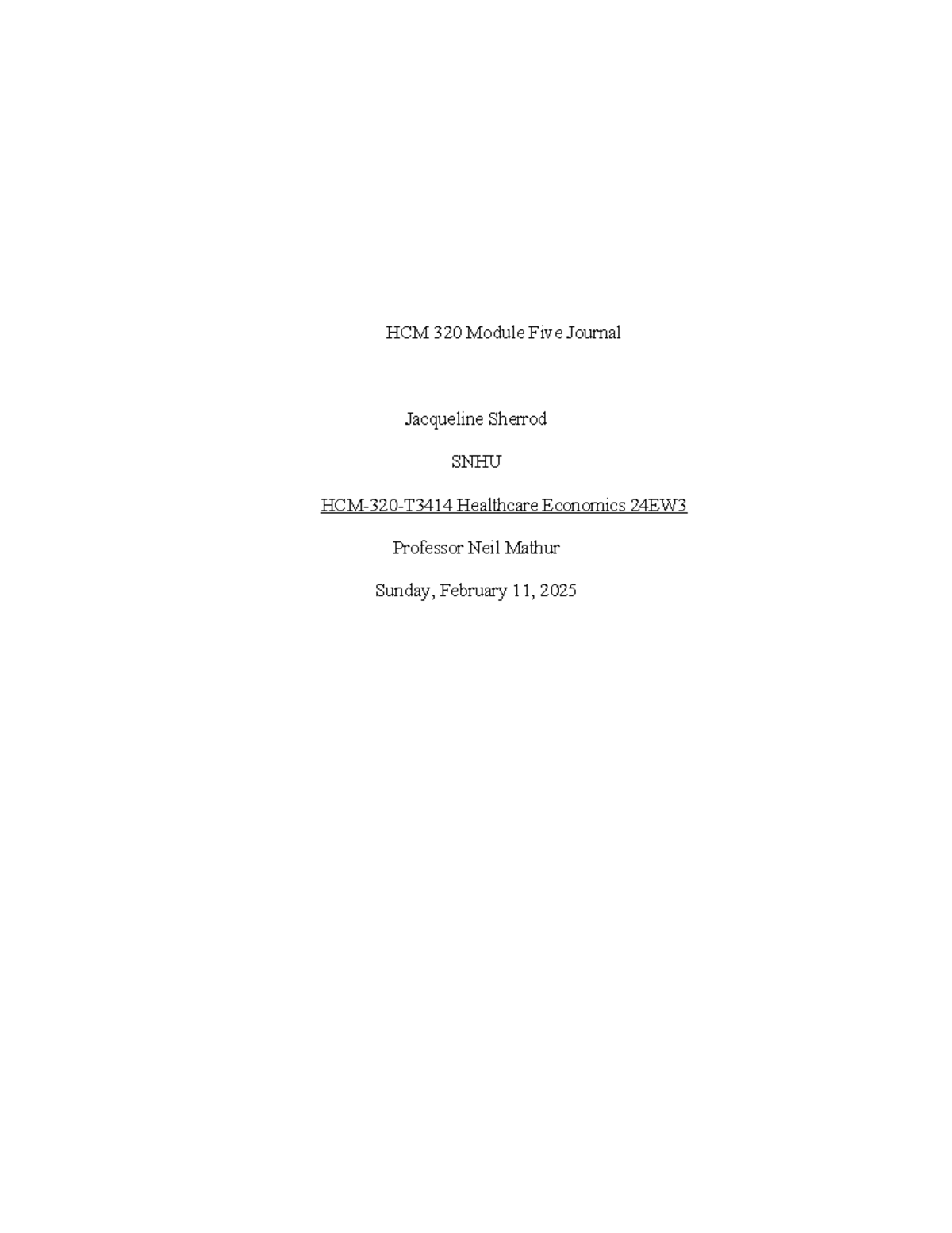 HCM 320 Module Five Journal Revised - HCM 320 Module Five Journal ...