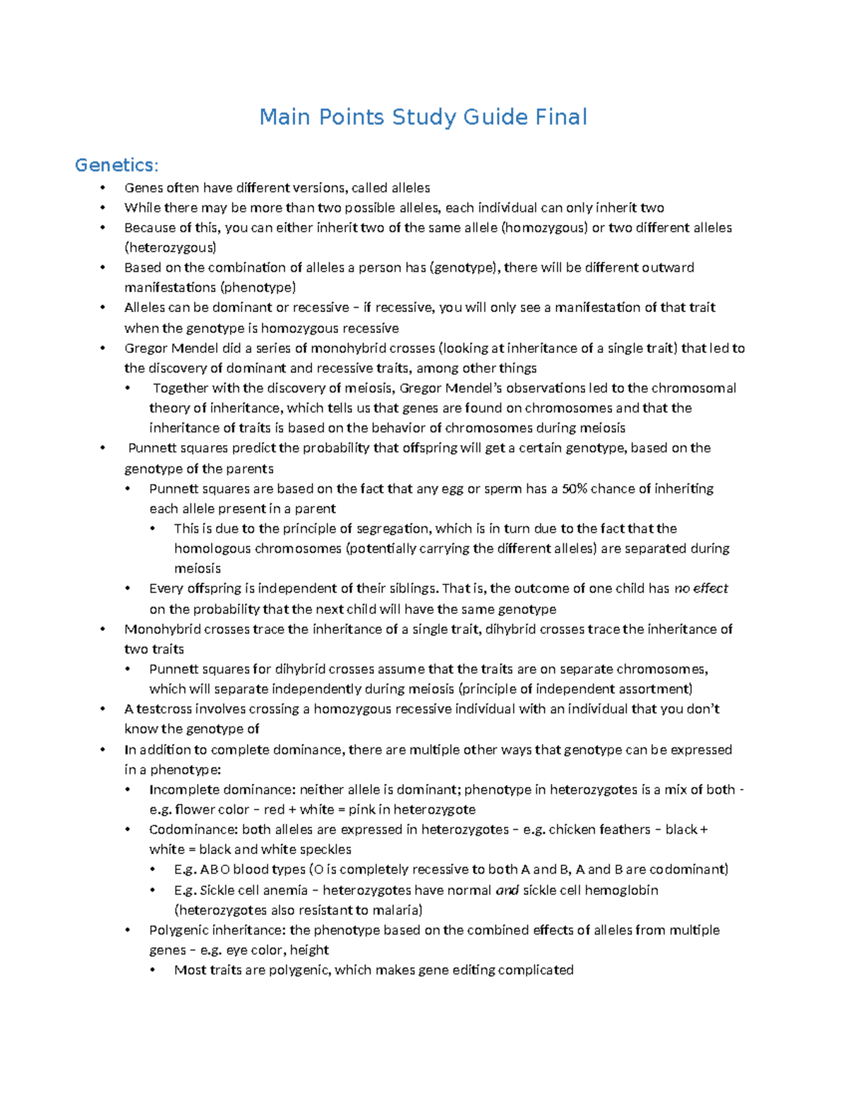 Main Points Exam 4 - Main Points Study Guide Final Genetics: Genes often have different versions ...