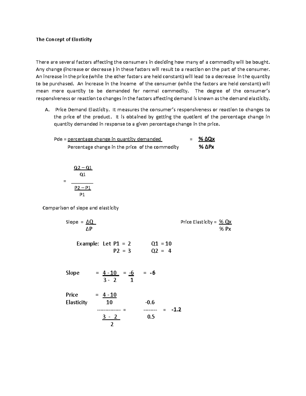 The Concept of Elasticity - The Concept of Elasticity There are several ...