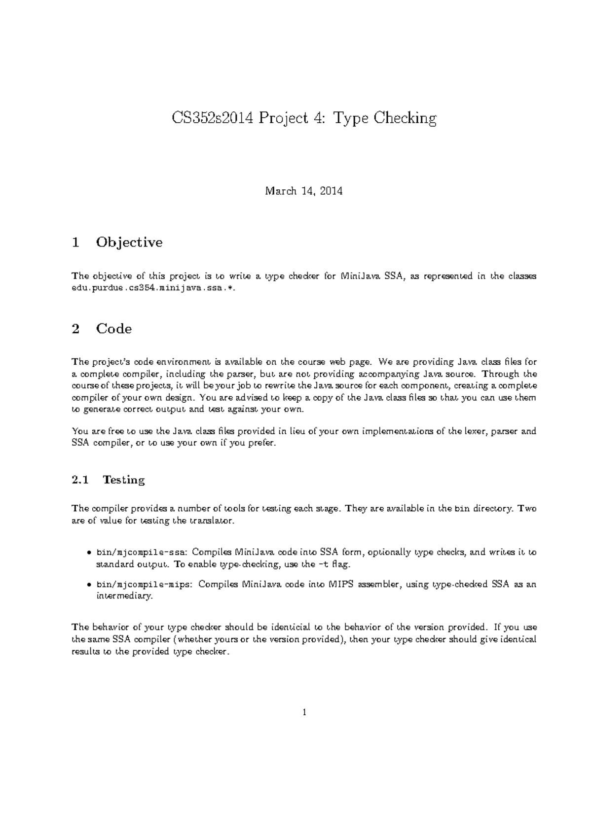 Proj4 - project 4 - CS352s2014 Project 4: Type Checking March 14, 2014 1 Objective The objective ...