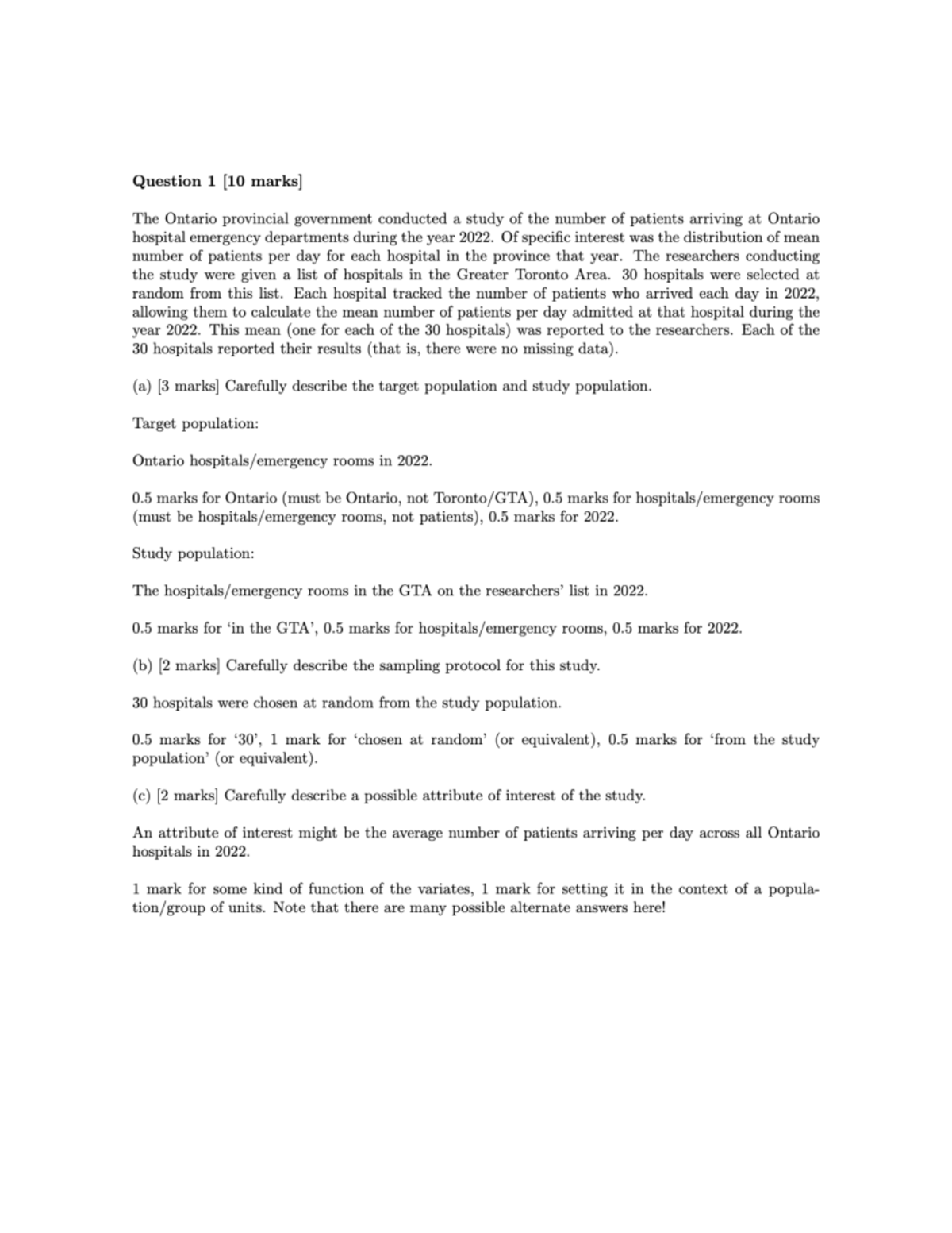 Practice midterm solns-1 - Question 1 The Ontario provincial government conducted a study of the ...