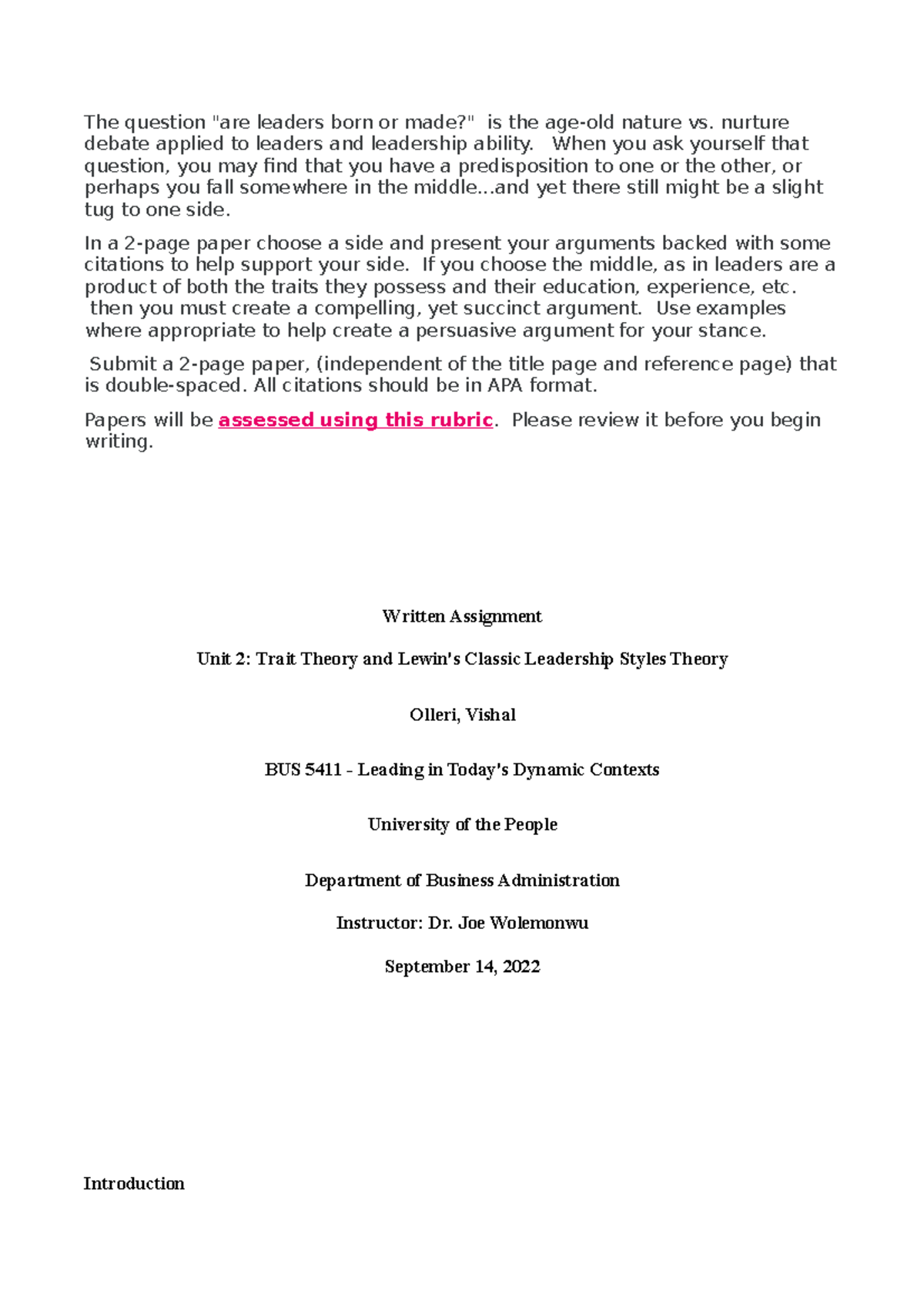 WA 2 - Written Assignment - Unit 2 - The question "are leaders born or ...