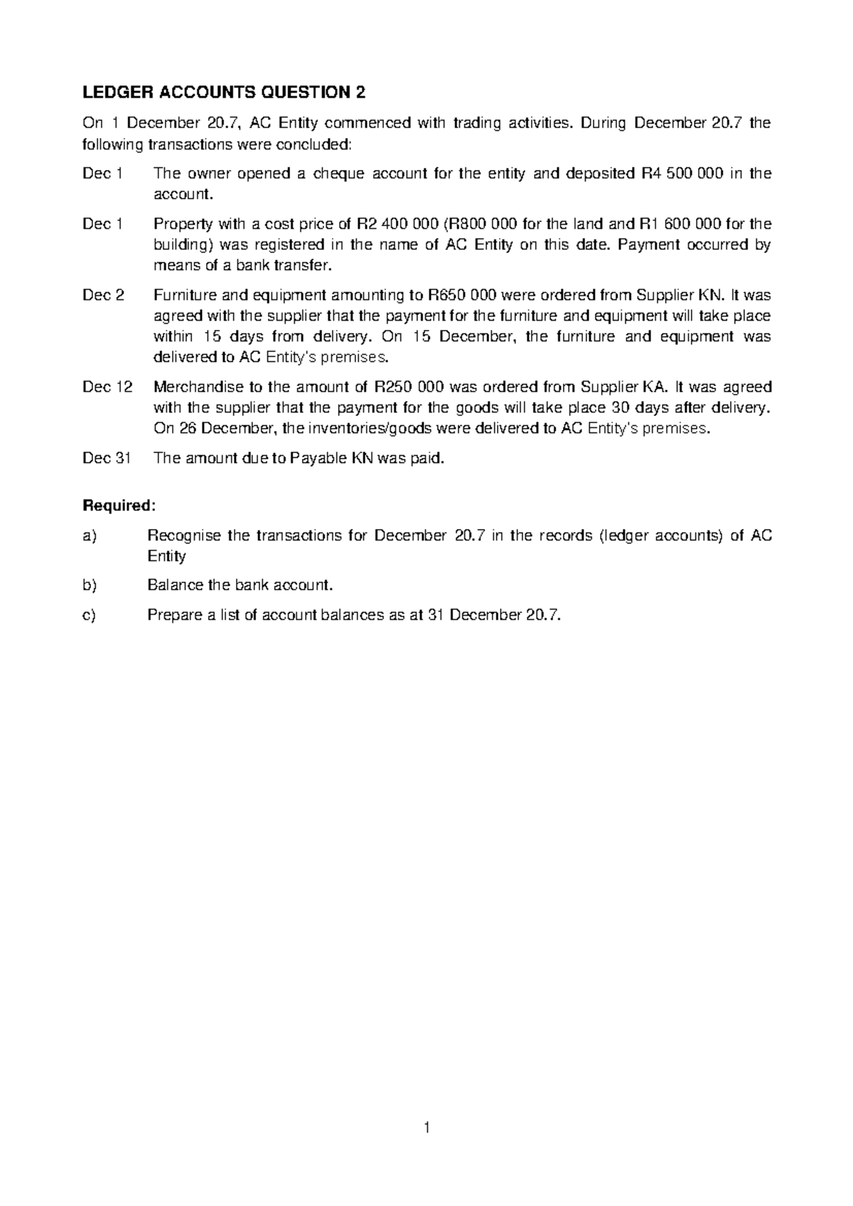 Unit 2 - Ledger Accounts Q2-2 - LEDGER ACCOUNTS QUESTION 2 On 1 ...