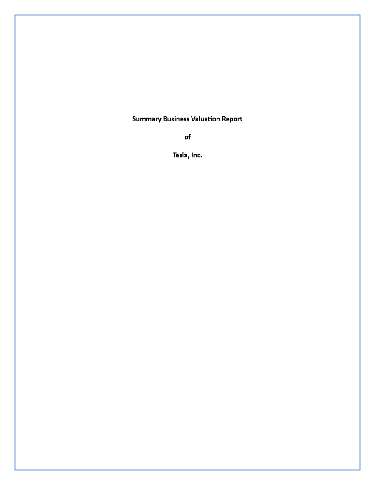 ACC 345 Final Project - Summary Business Valuation Report of Tesla, Inc ...