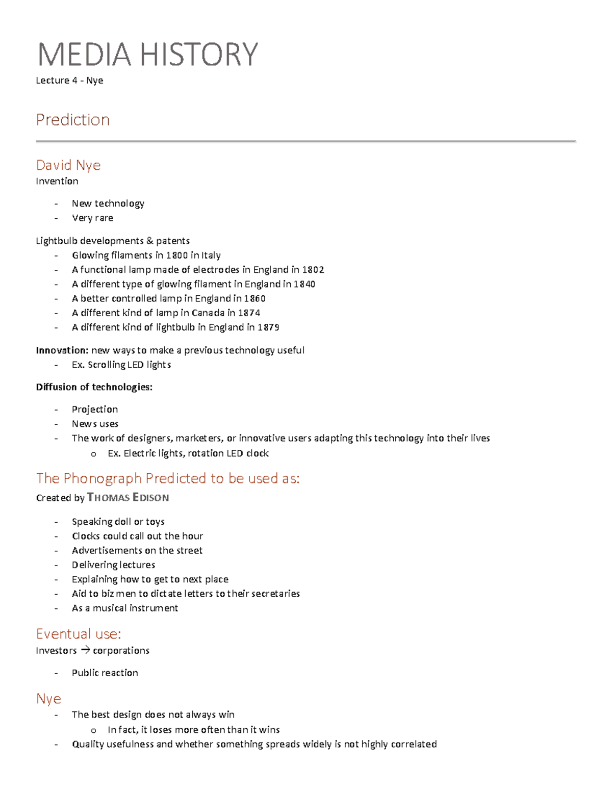 Media History - Lecture 4 - MEDIA HISTORY Lecture 4 - Nye Prediction ...