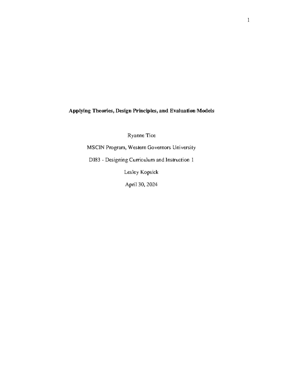 D183 Performance Task 2 - R. Tice - Applying Theories, Design ...
