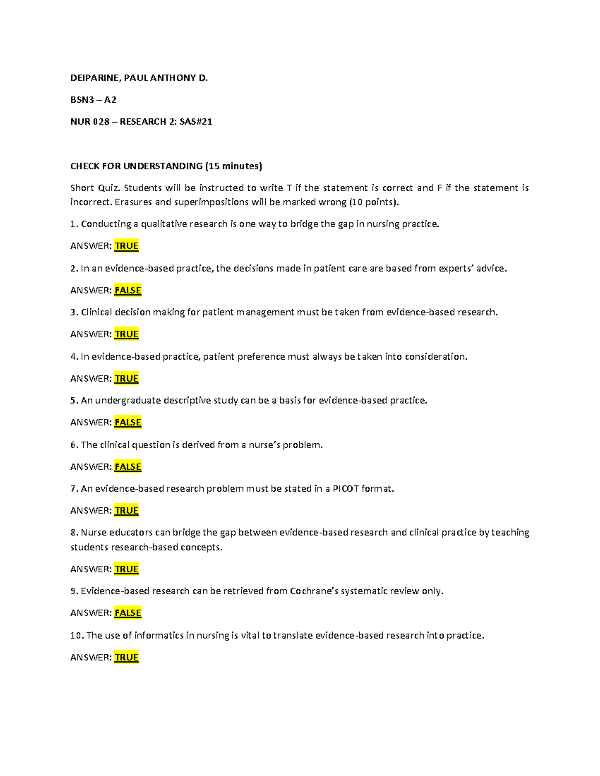 Deiparine NUR 028 - SAS 21 - DEIPARINE, PAUL ANTHONY D. BSN3 – A NUR 028 – RESEARCH 2: SAS ...