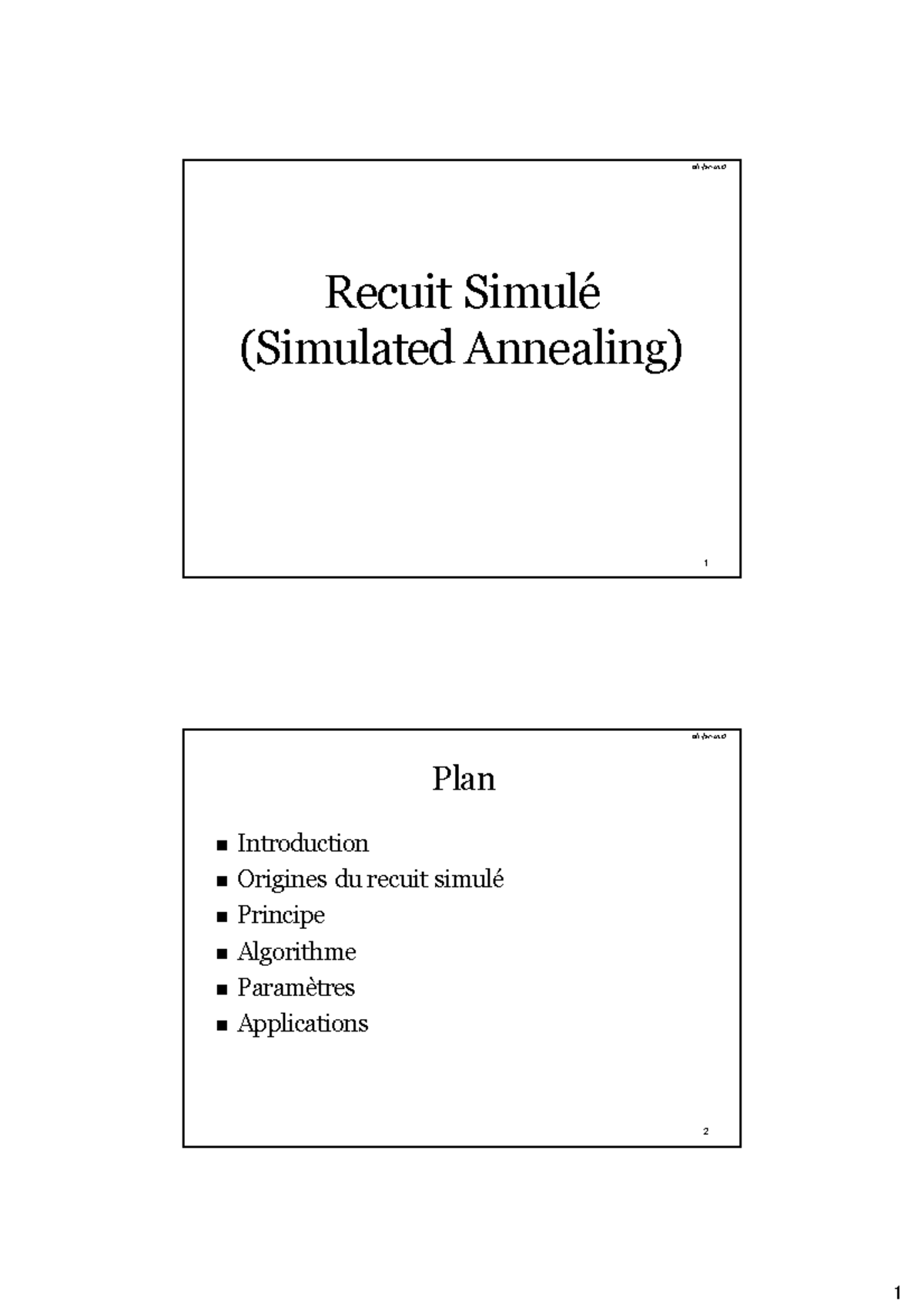 Cm2-Simulating Annealing - 1 Recuit Simulé (Simulated Annealing) 2 ah-fsr-v 1. 0 Plan ...