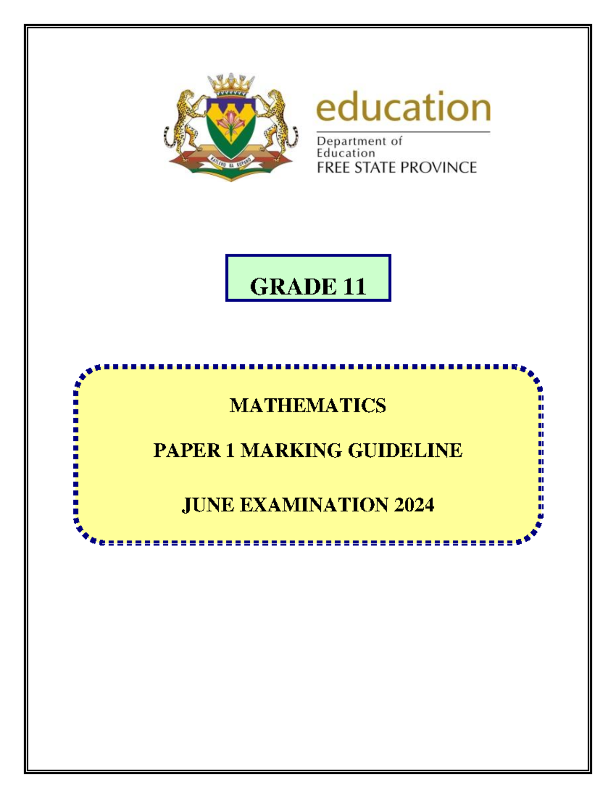 GR 11 Maths JUNE P1 2024 Marking guideline - GRADE 11 MATHEMATICS PAPER 1 MARKING GUIDELINE JUNE ...