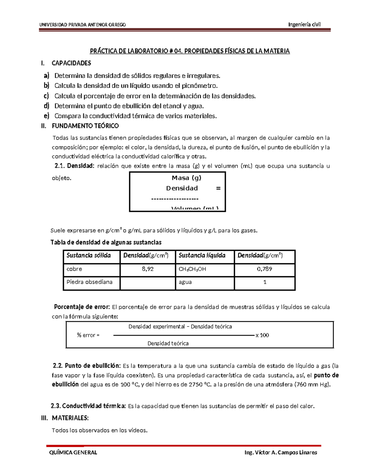 Práctica # 04. Propiedades Físicas - (resulta) - Masa (g) Densidad ...