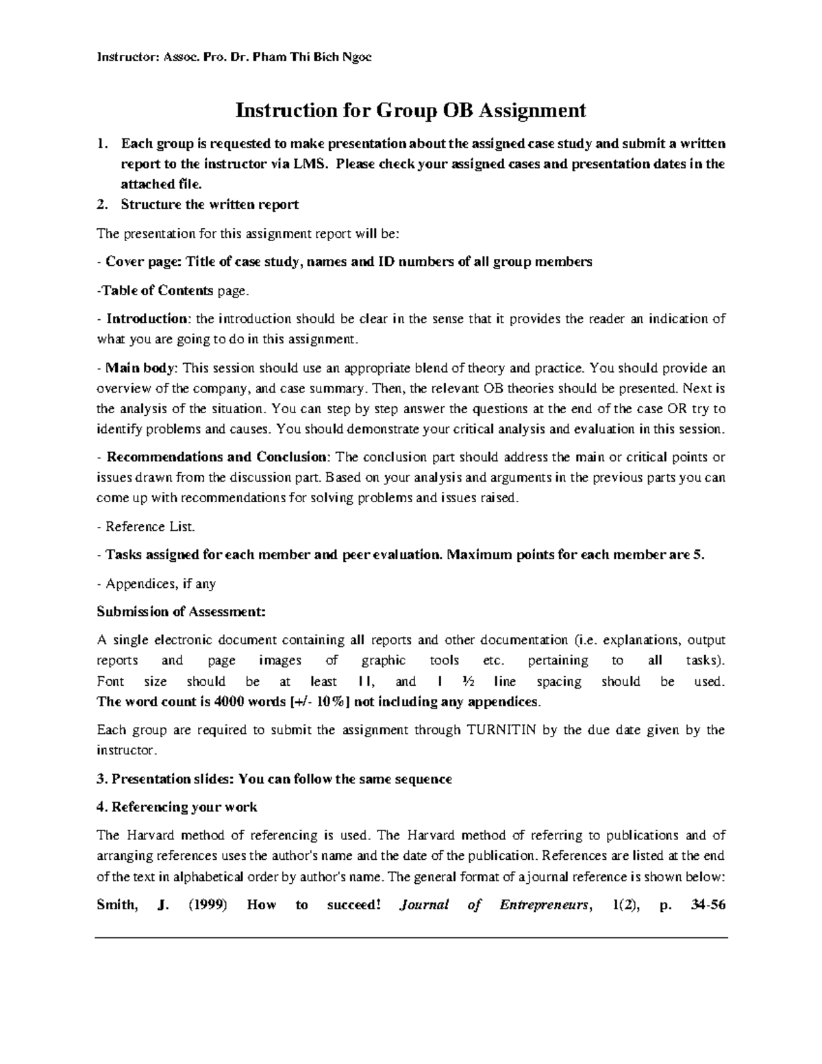 Instruction for OB assignment 2022 - Instructor: Assoc. Pro. Dr. Pham ...