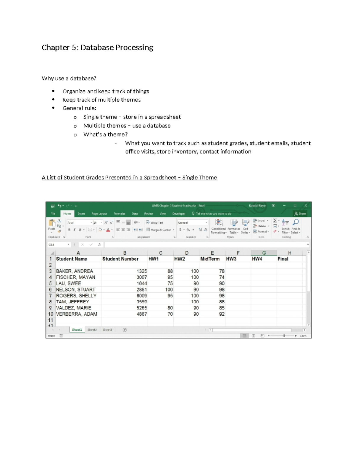 Chapter 5 - Lough - Chapter 5: Database Processing Why use a database? Organize and keep track ...