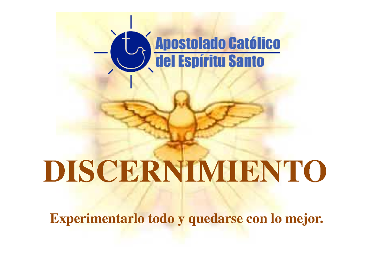 Discernimiento - 2000 - DISCERNIMIENTO Experimentarlo todo y quedarse ...