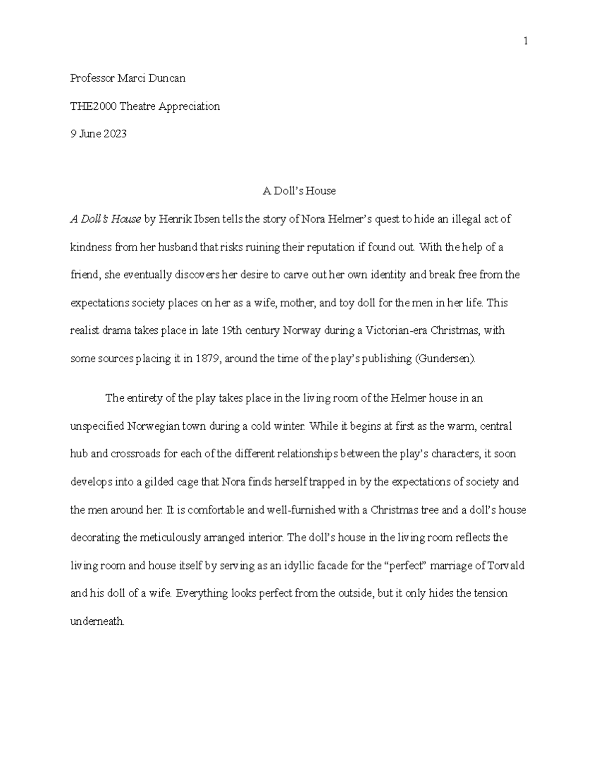 A Dolls House - Professor Marci Duncan THE2000 Theatre Appreciation 9 ...