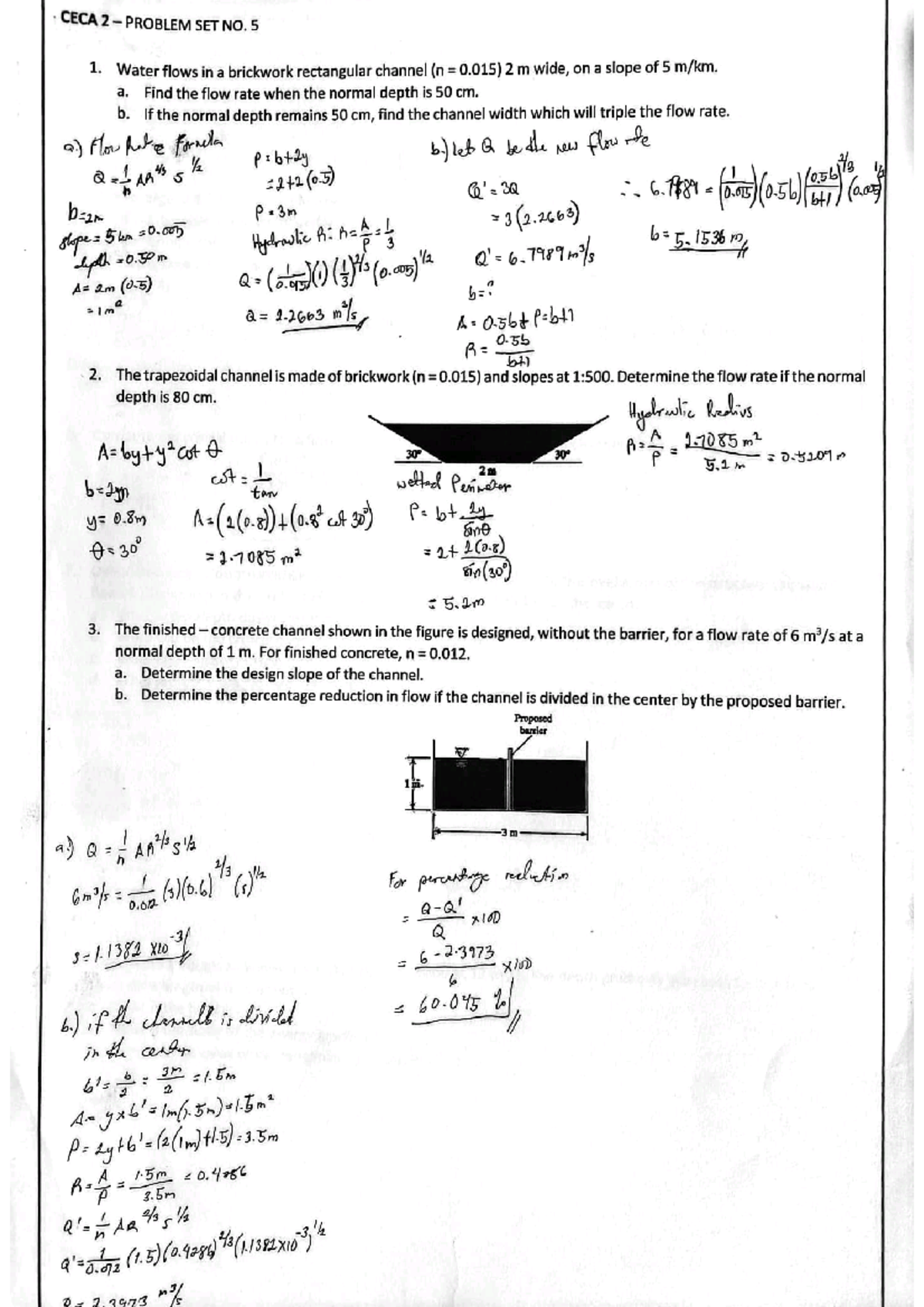 Geotech 1 - Practice Problems - CECA PROBLEM SET NO. 5 1. Water flows in a brickwork rectangular ...