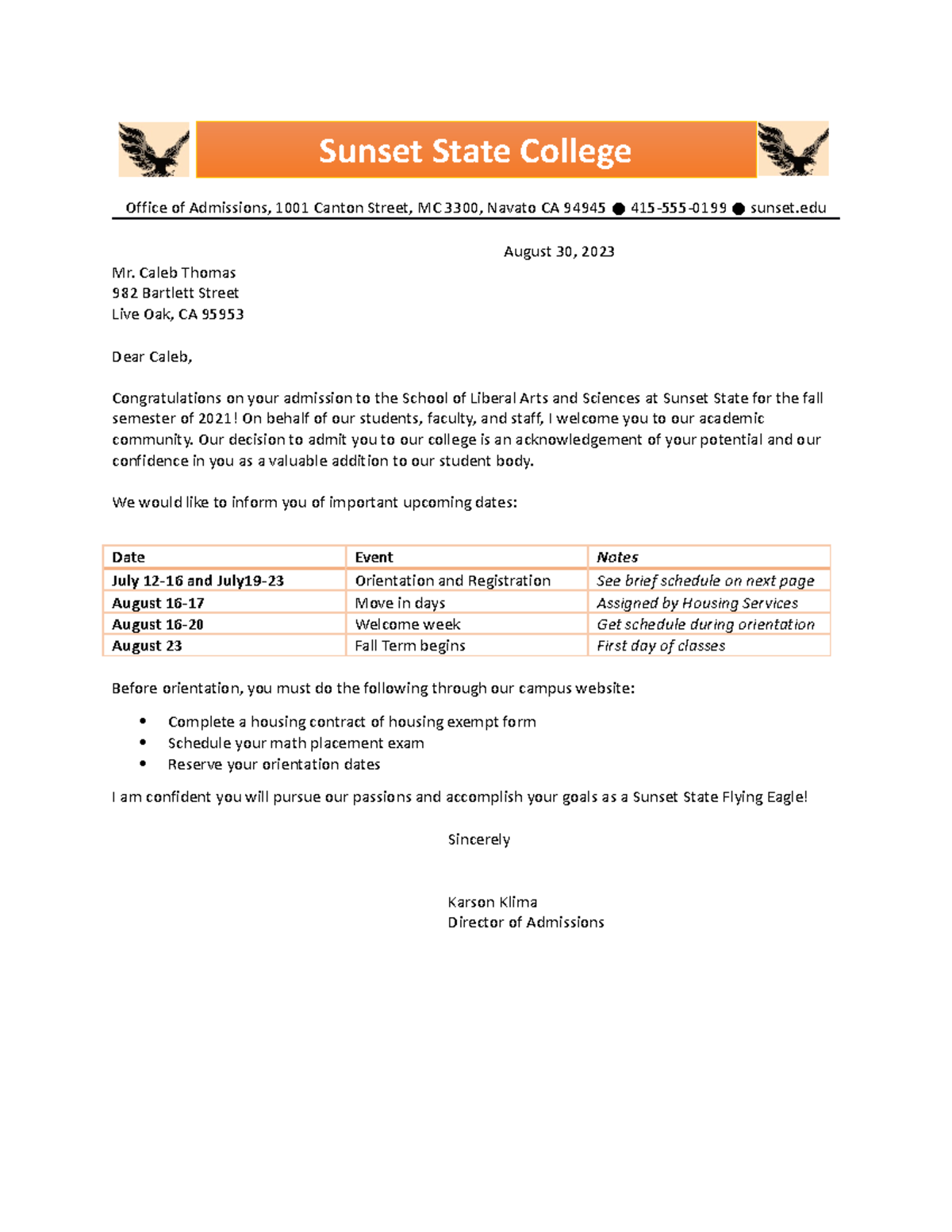 SC WD 3 Thomas Welcome Letter Karson Klima - Office of Admissions, 1001 ...