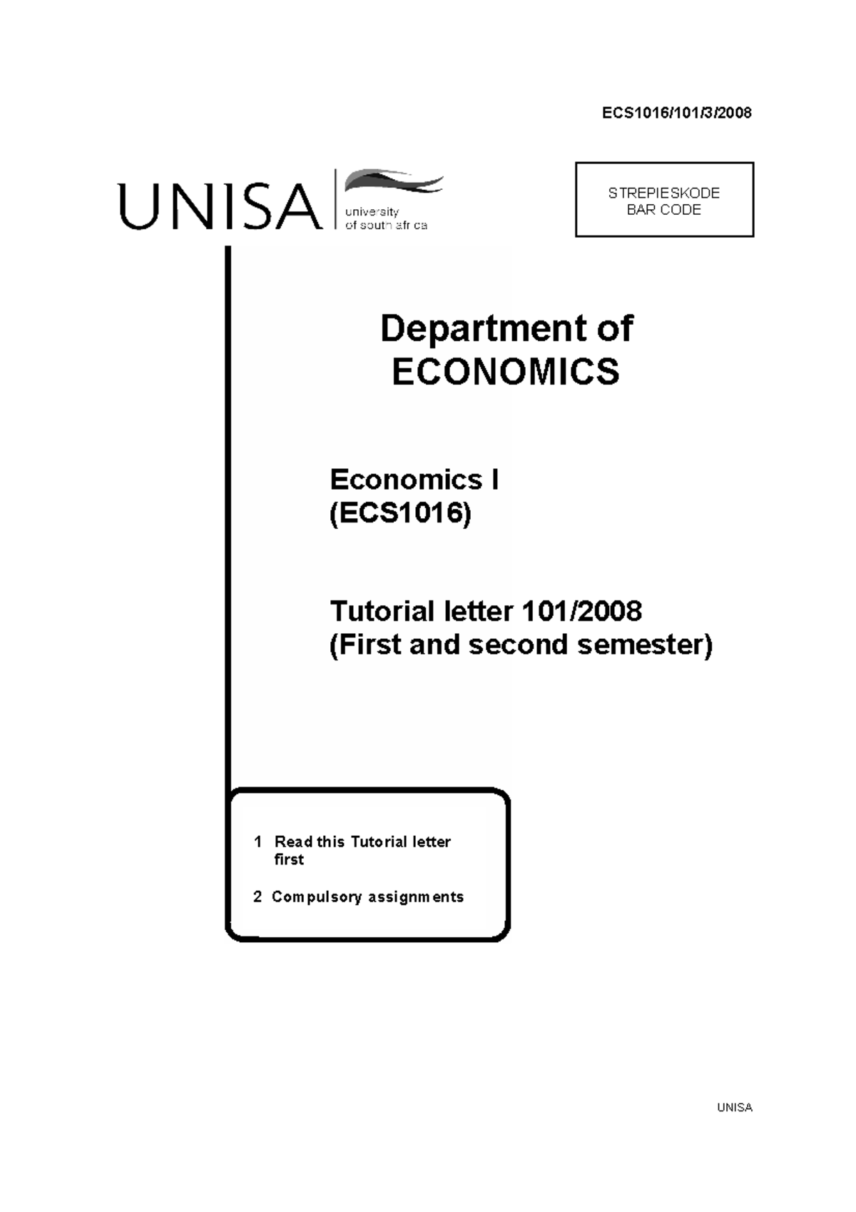 Economics Tutorial Letter 101 - ECS1016/101/3/ UNISA Department of ...