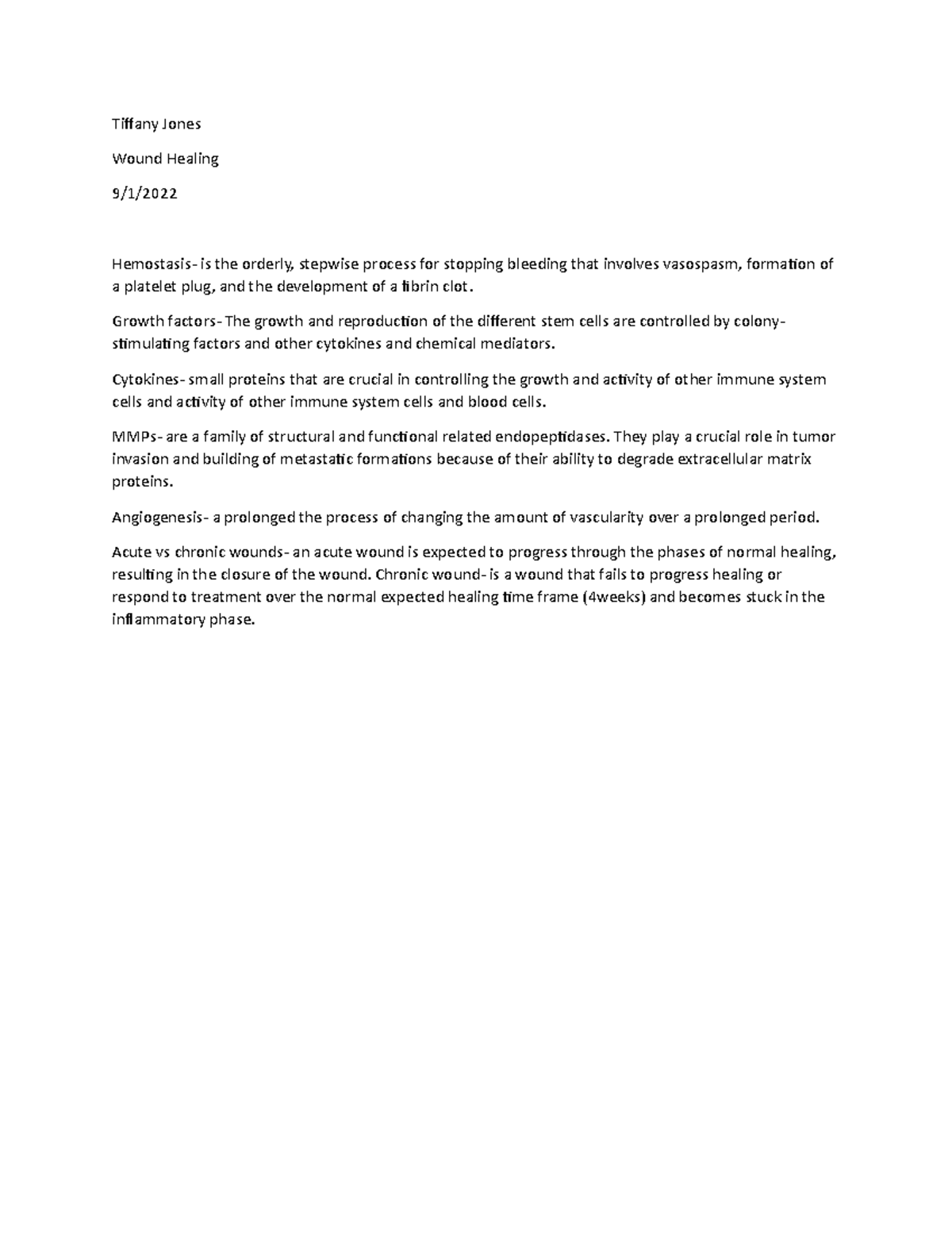 Wound healing - notes - Tiffany Jones Wound Healing 9/1/ Hemostasis- is ...