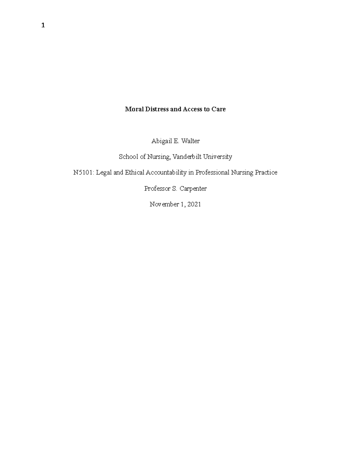 Moral Distress Paper template 1 - Moral Distress and Access to Care ...