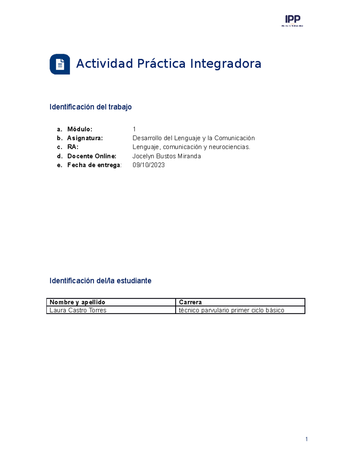 M1-E1 Actividad Practica integradora Laura Castro Torres - Actividad Práctica Integradora - Studocu