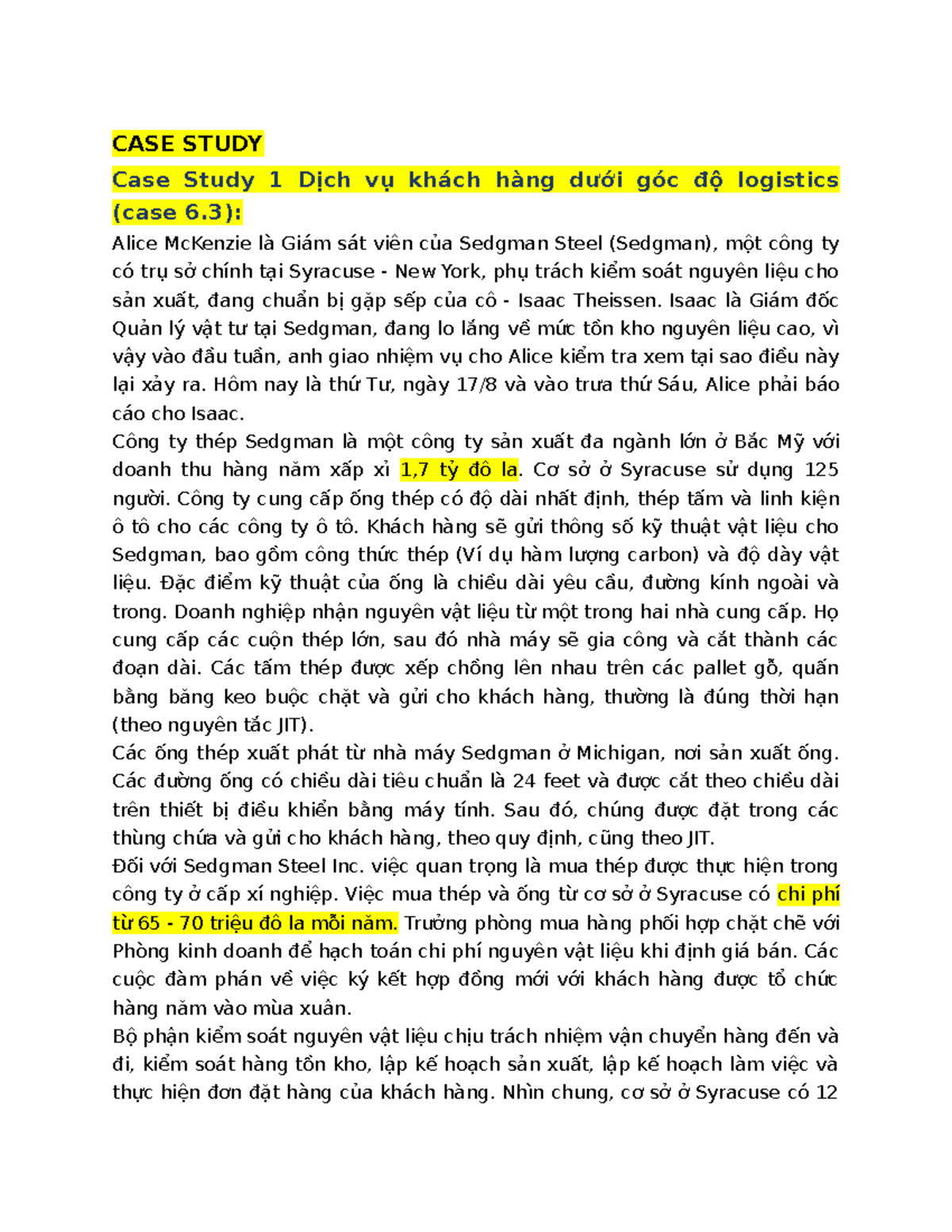 Case Study K63 - CASE STUDY Case Study 1 Dịch vụ khách hàng dưới góc độ ...
