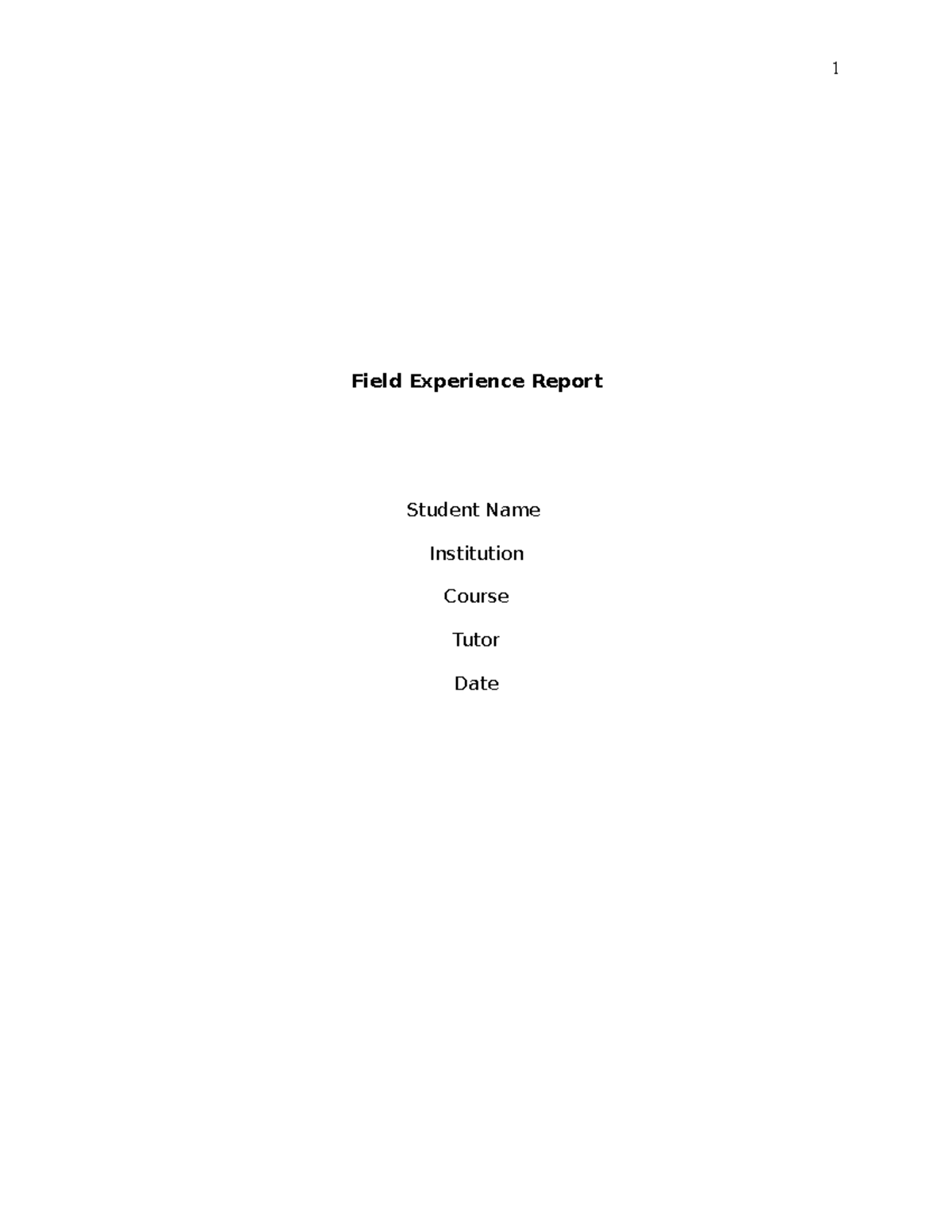 392191228-Fieldwork paper - Field Experience Report Student Name ...