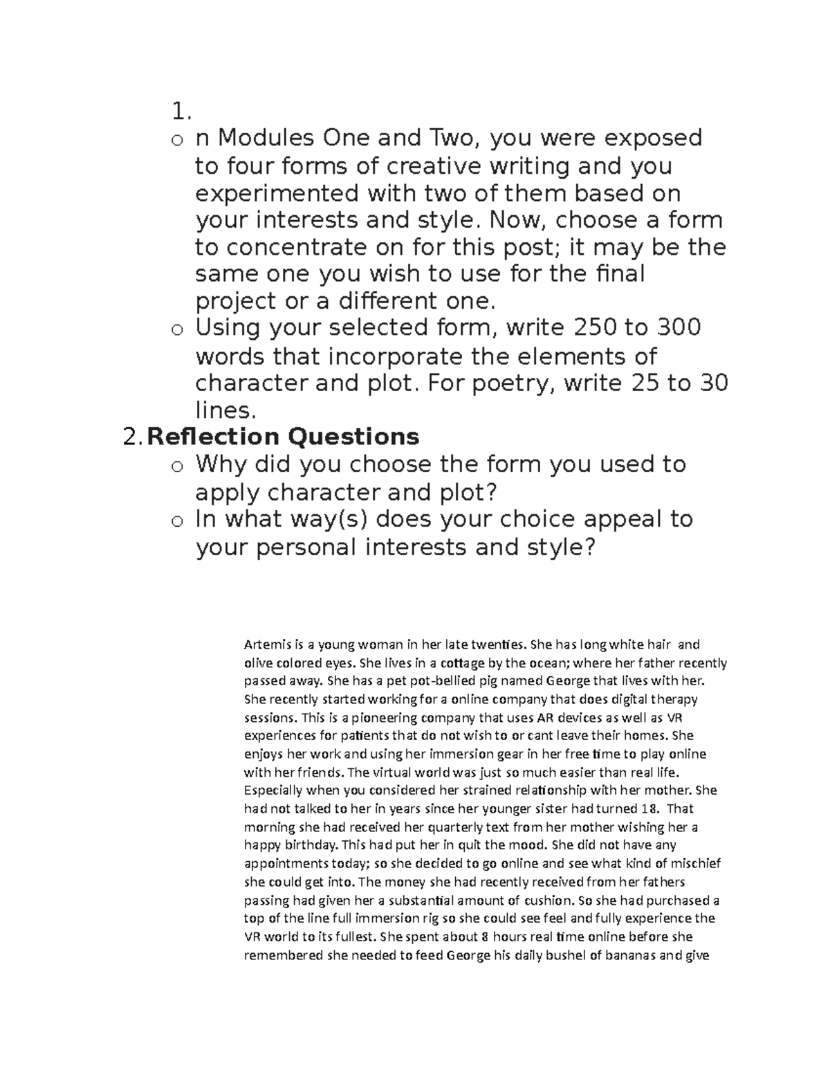 Creative wrtiig 3-1 discussion - 1. o n Modules One and Two, you were ...
