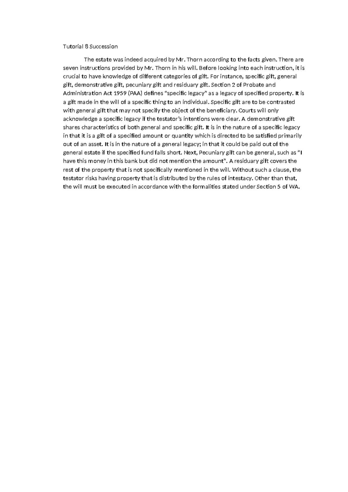 2 - tutorial 8 - Tutorial 8 Succession The estate was indeed acquired by Mr. Thorn according to ...