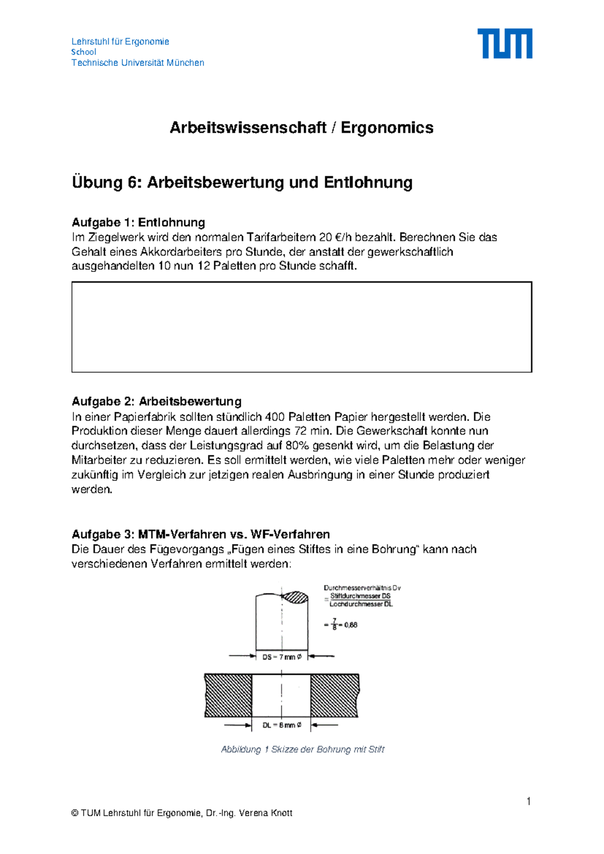 AW Übung 6 Aufgabe - School Technische Universität München 1 ...