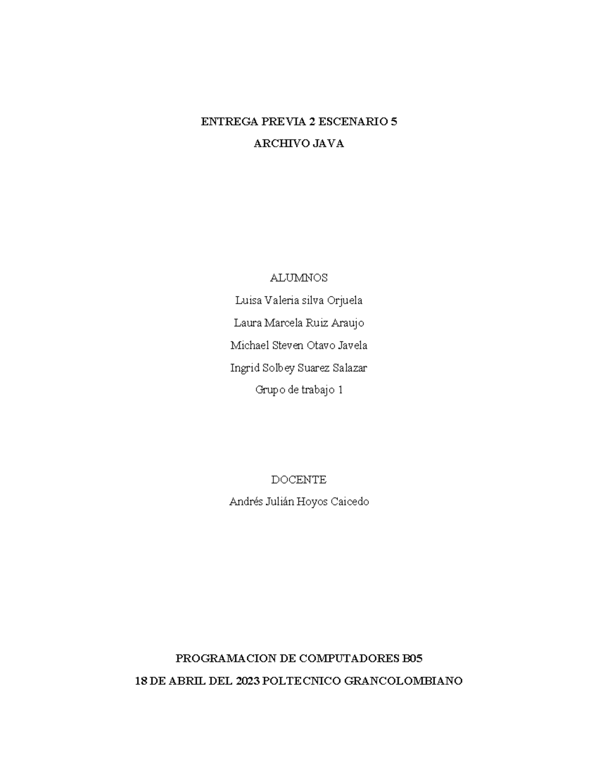Entrega Previa 2 Escenario 5 Programacion DE Computadores - ENTREGA PREVIA 2 ESCENARIO 5 ARCHIVO ...