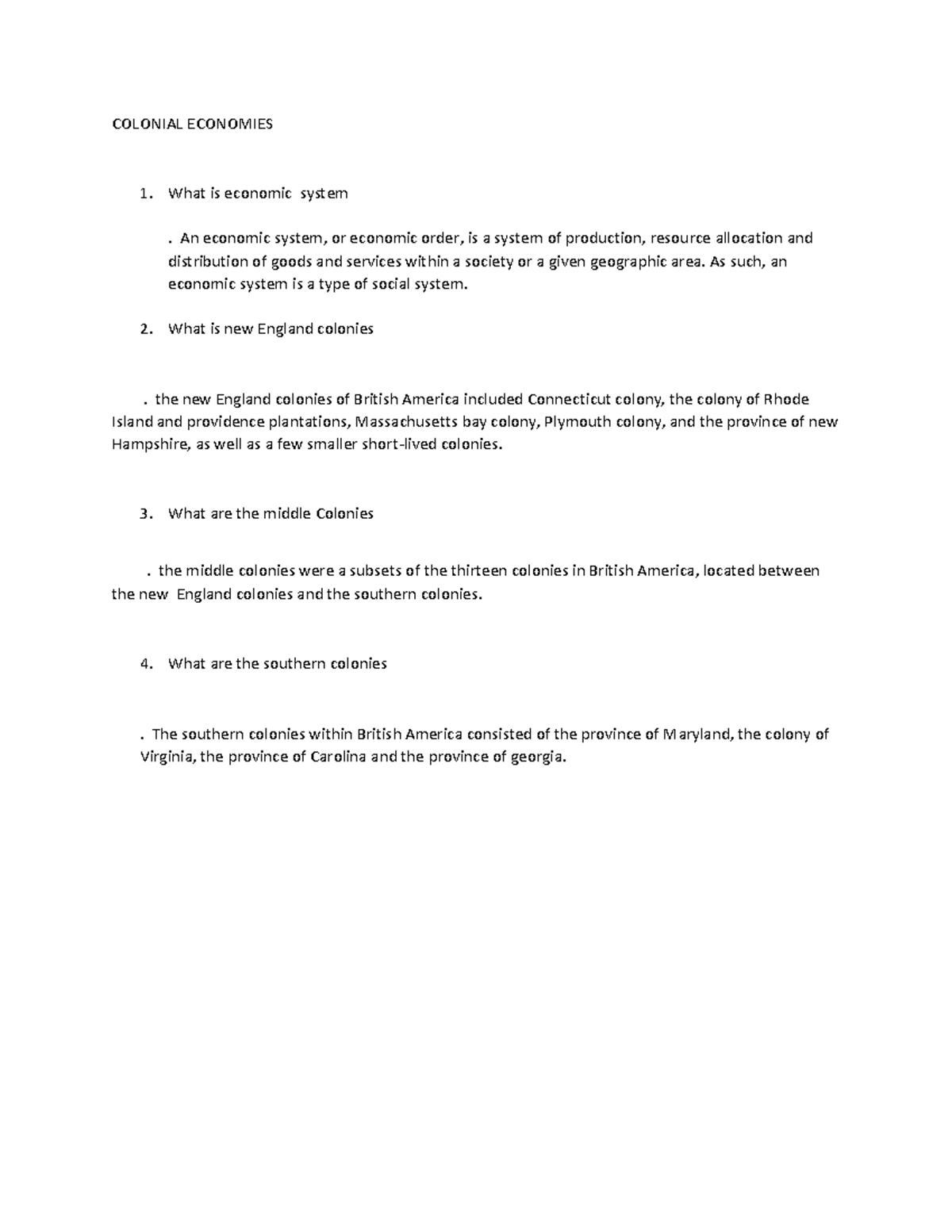 Colonial economic - Nun - COLONIAL ECONOMIES What is economic system ...