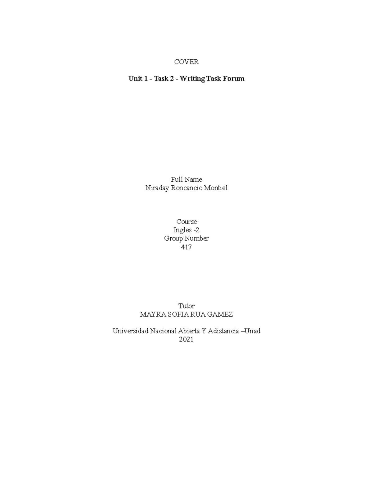 Unit 1 - Task 2-niraday roncancio -grupo 417 - COVER Unit 1 - Task 2 - Writing Task Forum Full ...