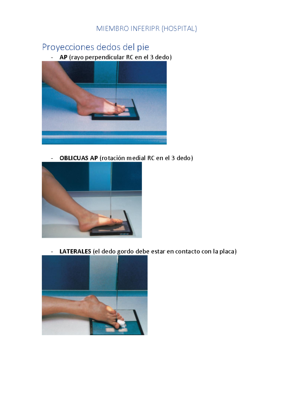Miembro Inferior PROYRCCIONES - MIEMBRO INFERIPR (HOSPITAL ...