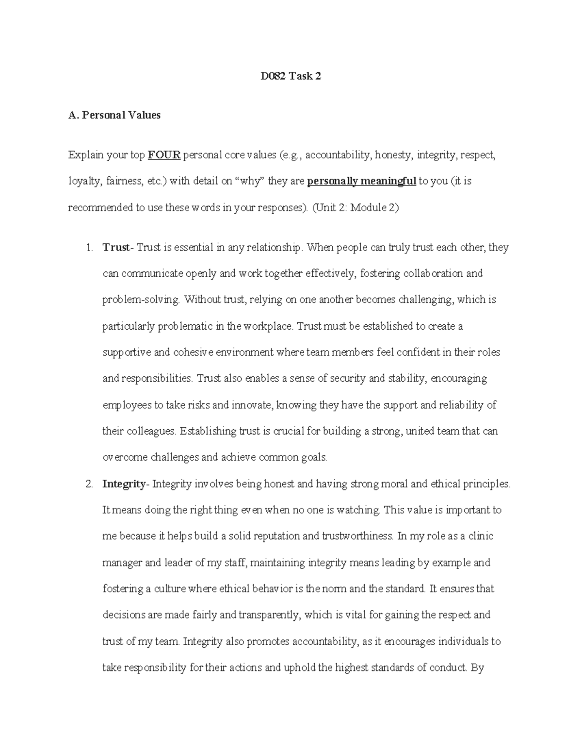 D082 Task 2 - Task 2 - D082 Task 2 A. Personal Values Explain your top FOUR personal core values ...